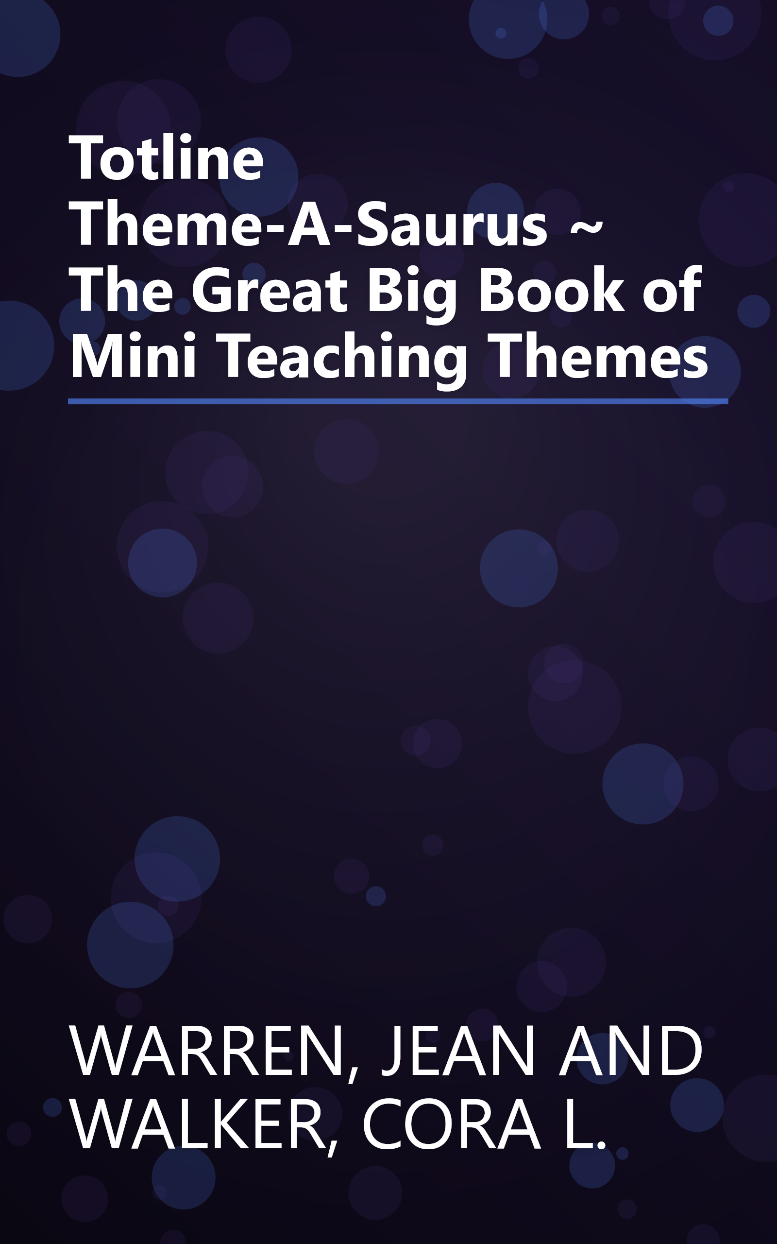 Totline Theme-A-Saurus ~ The Great Big Book of Mini Teaching Themes book cover