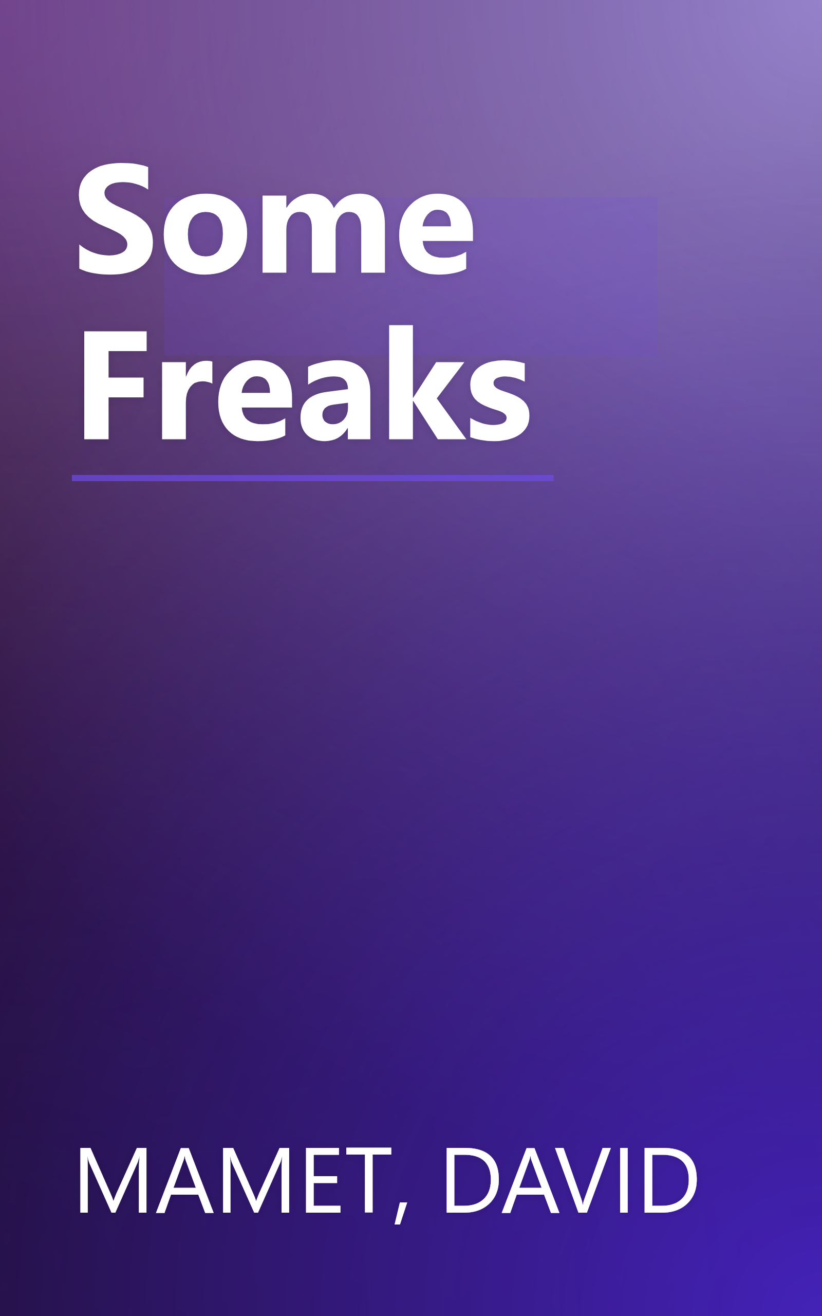 Some Freaks book cover