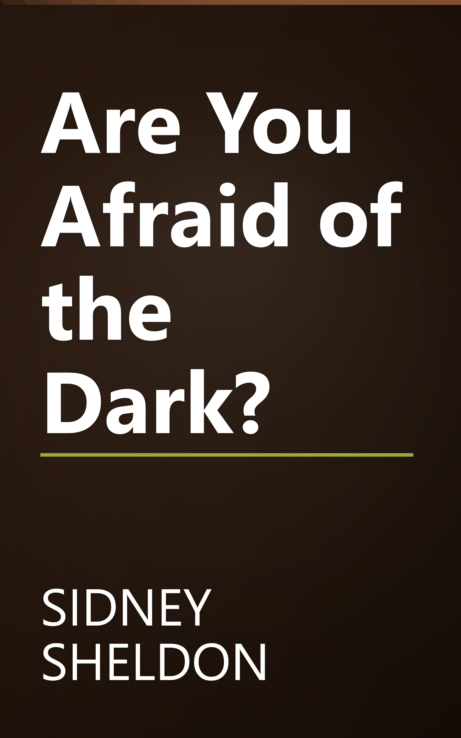 Are You Afraid of the Dark? book cover