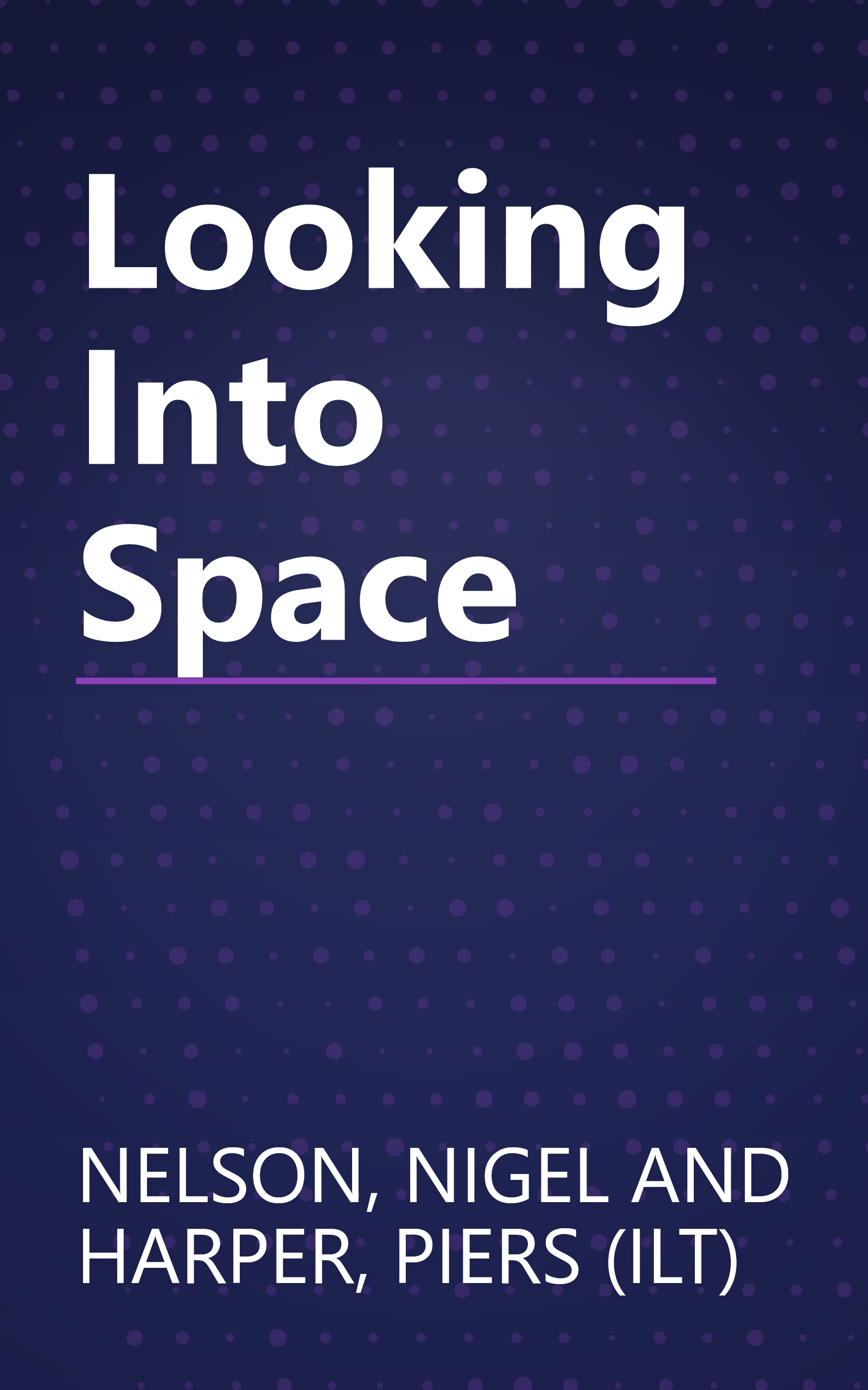 Looking Into Space book cover