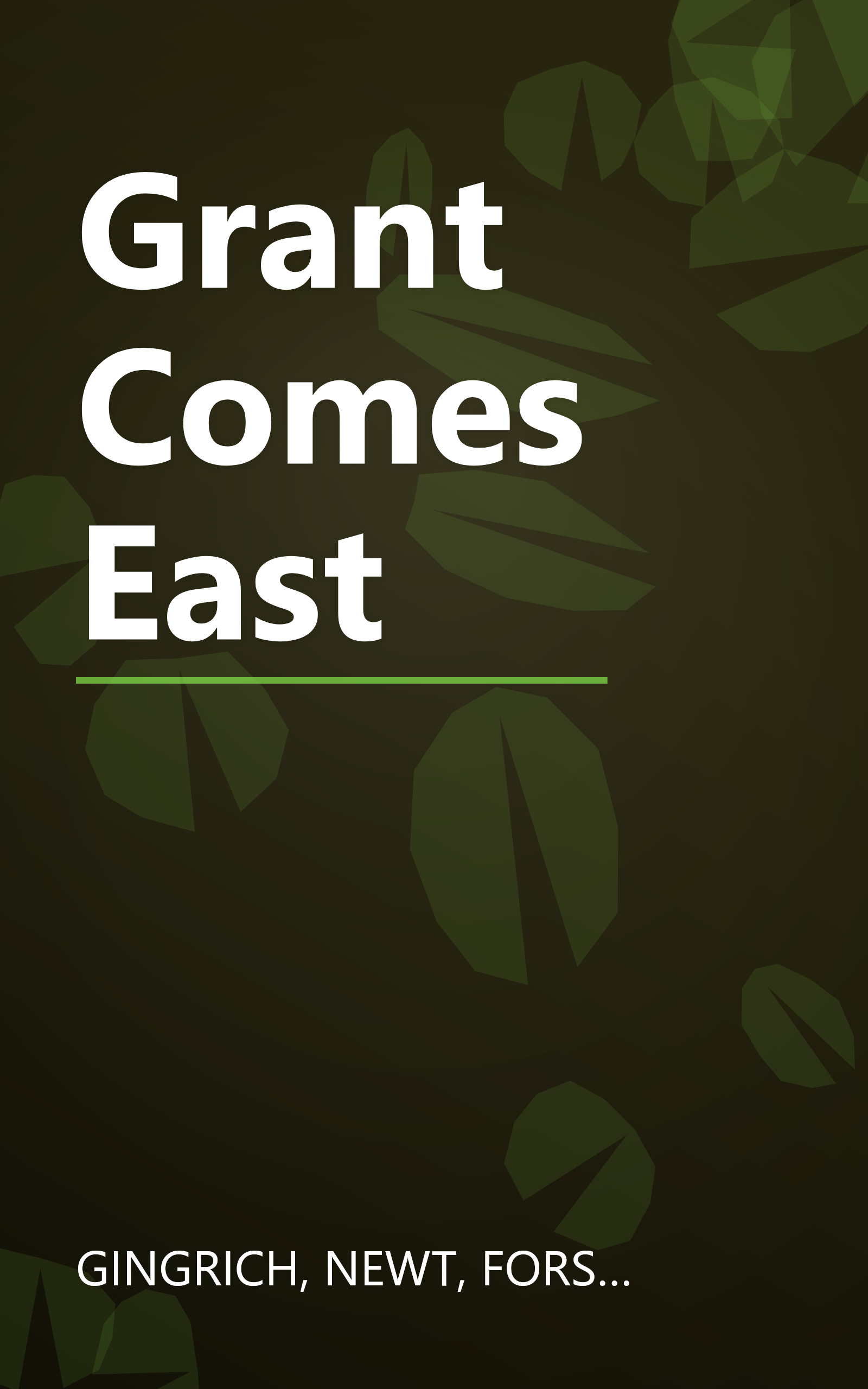 Grant Comes East book cover