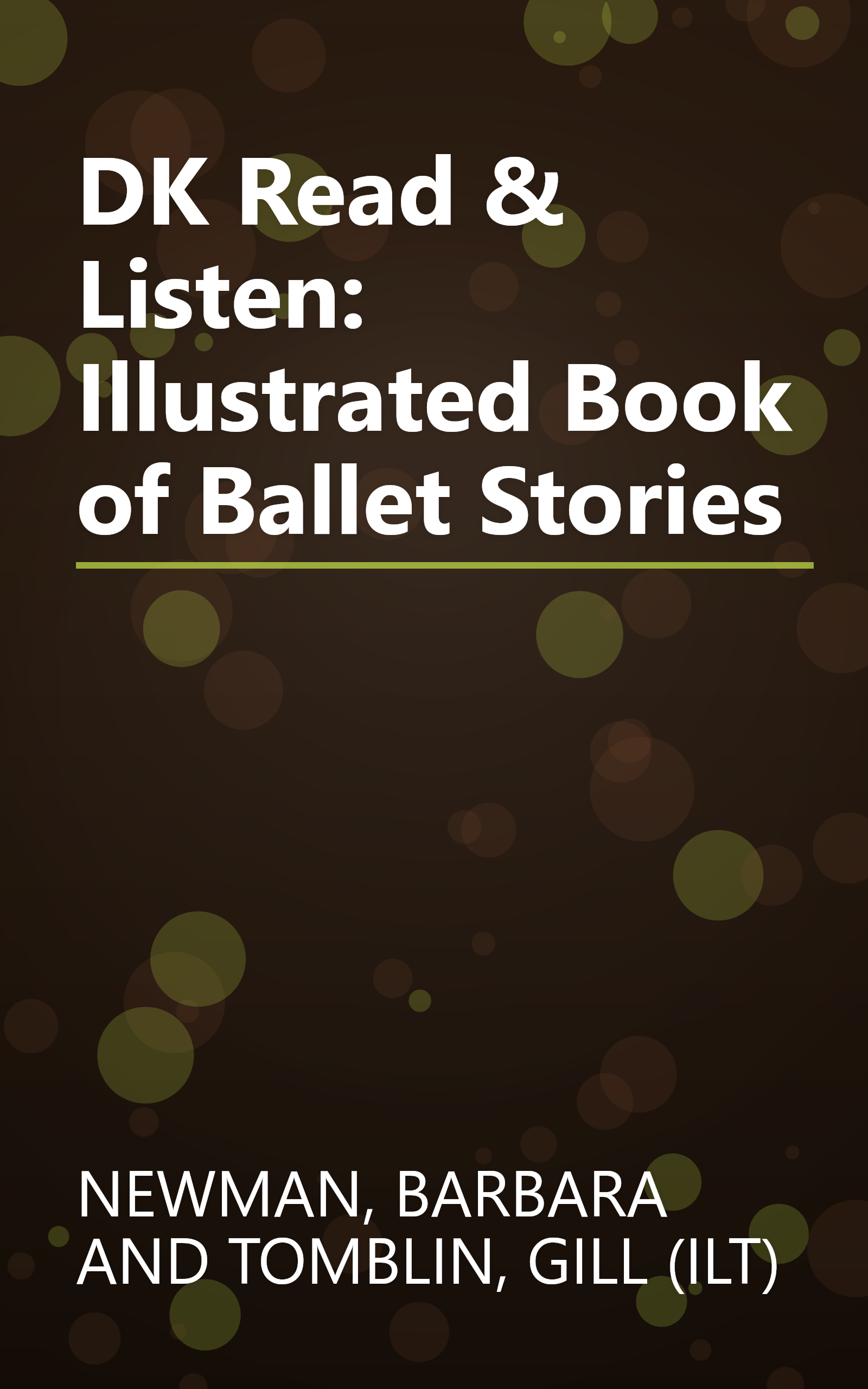 DK Read & Listen: Illustrated Book of Ballet Stories book cover