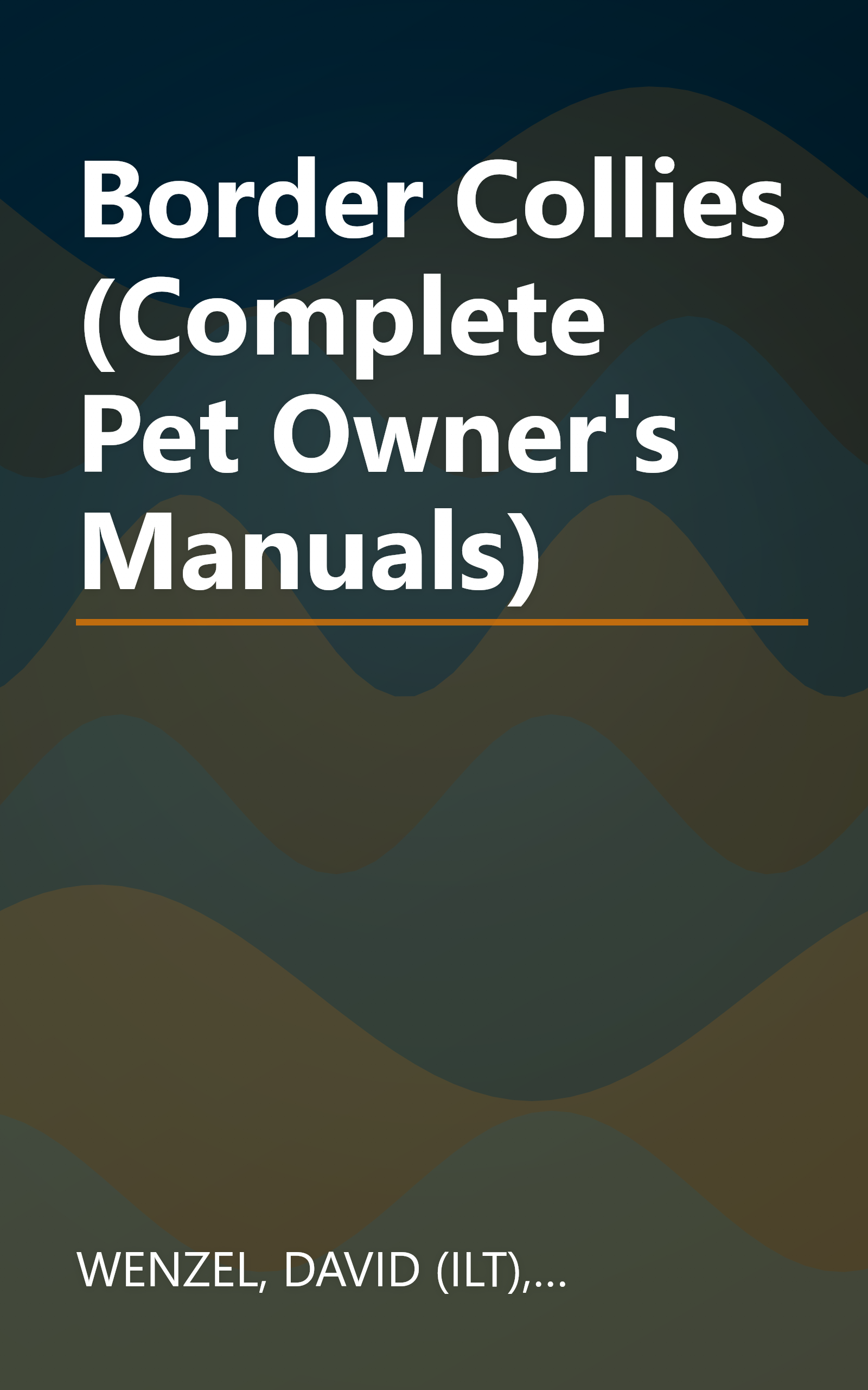 Border Collies (Complete Pet Owner's Manuals) book cover