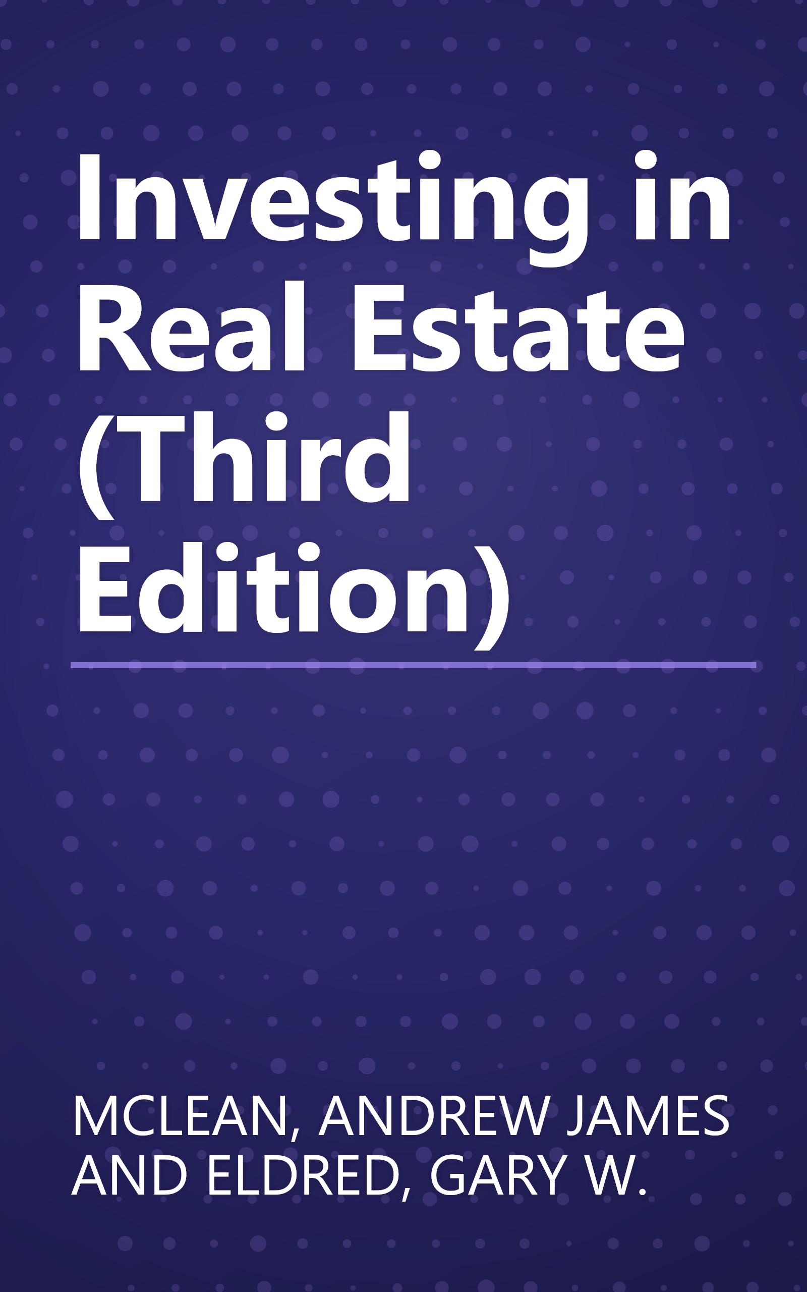 Investing in Real Estate (Third Edition) book cover