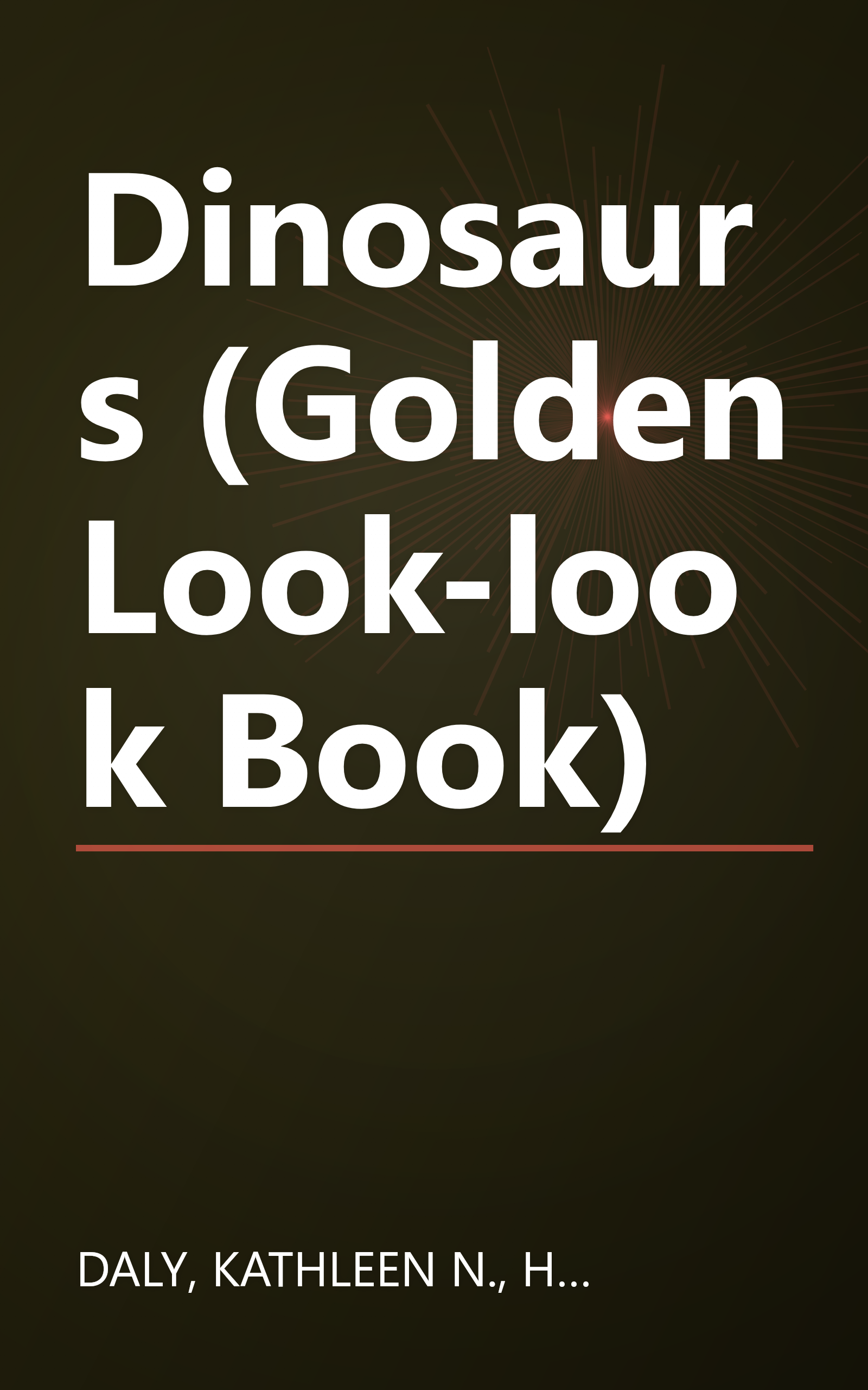 Dinosaurs (Golden Look-look Book) book cover