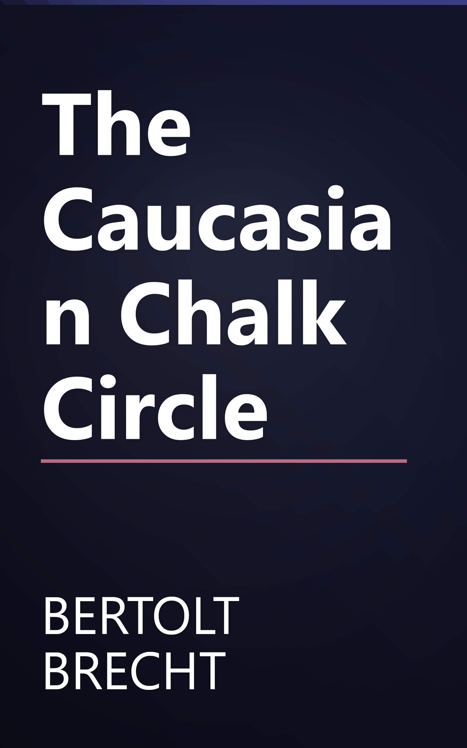 The Caucasian Chalk Circle book cover