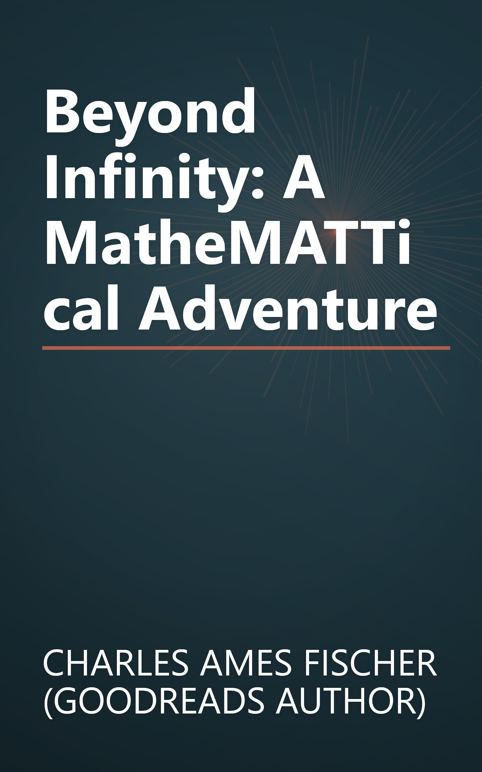 Beyond Infinity: A MatheMATTical Adventure book cover