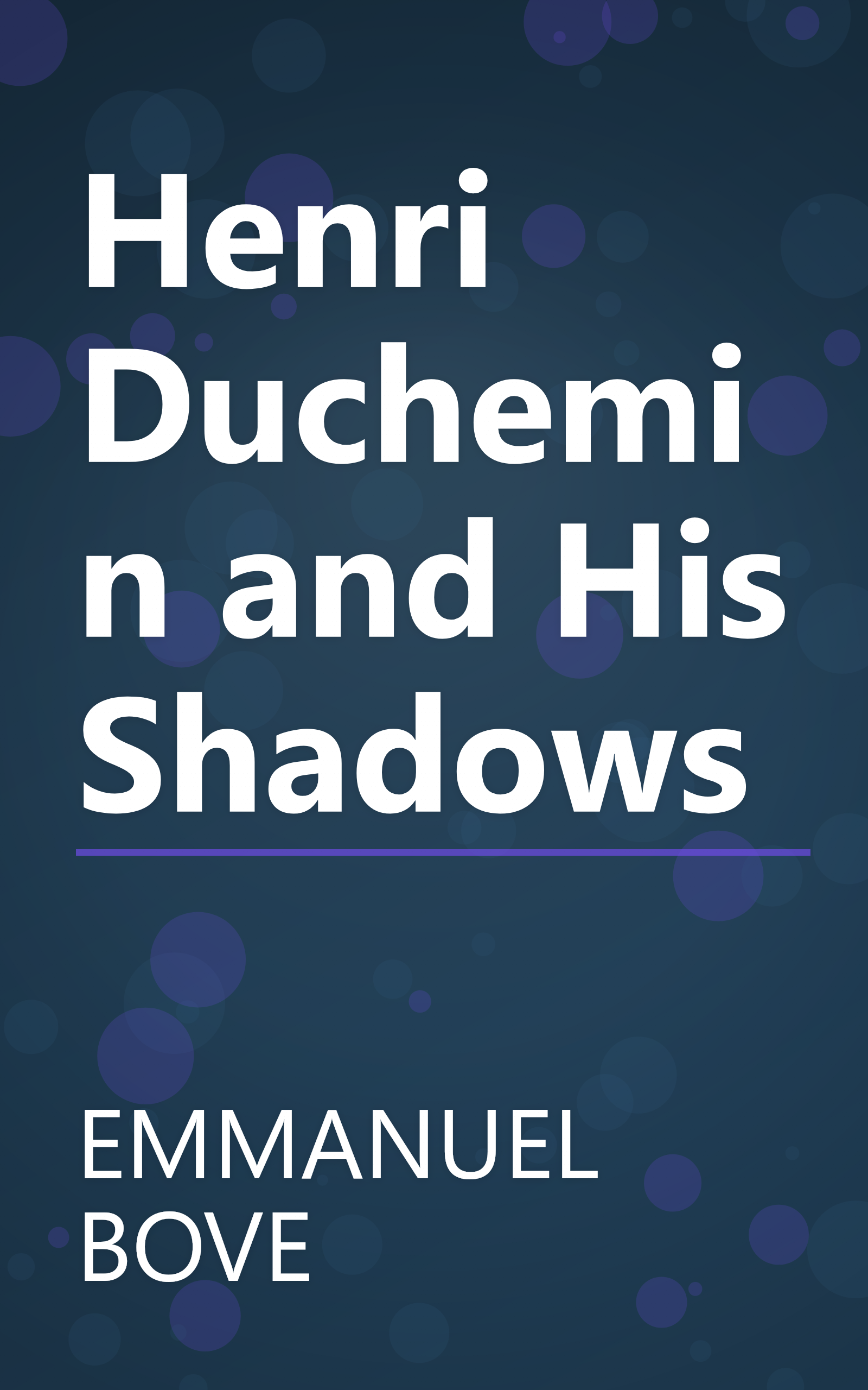 Henri Duchemin and His Shadows book cover