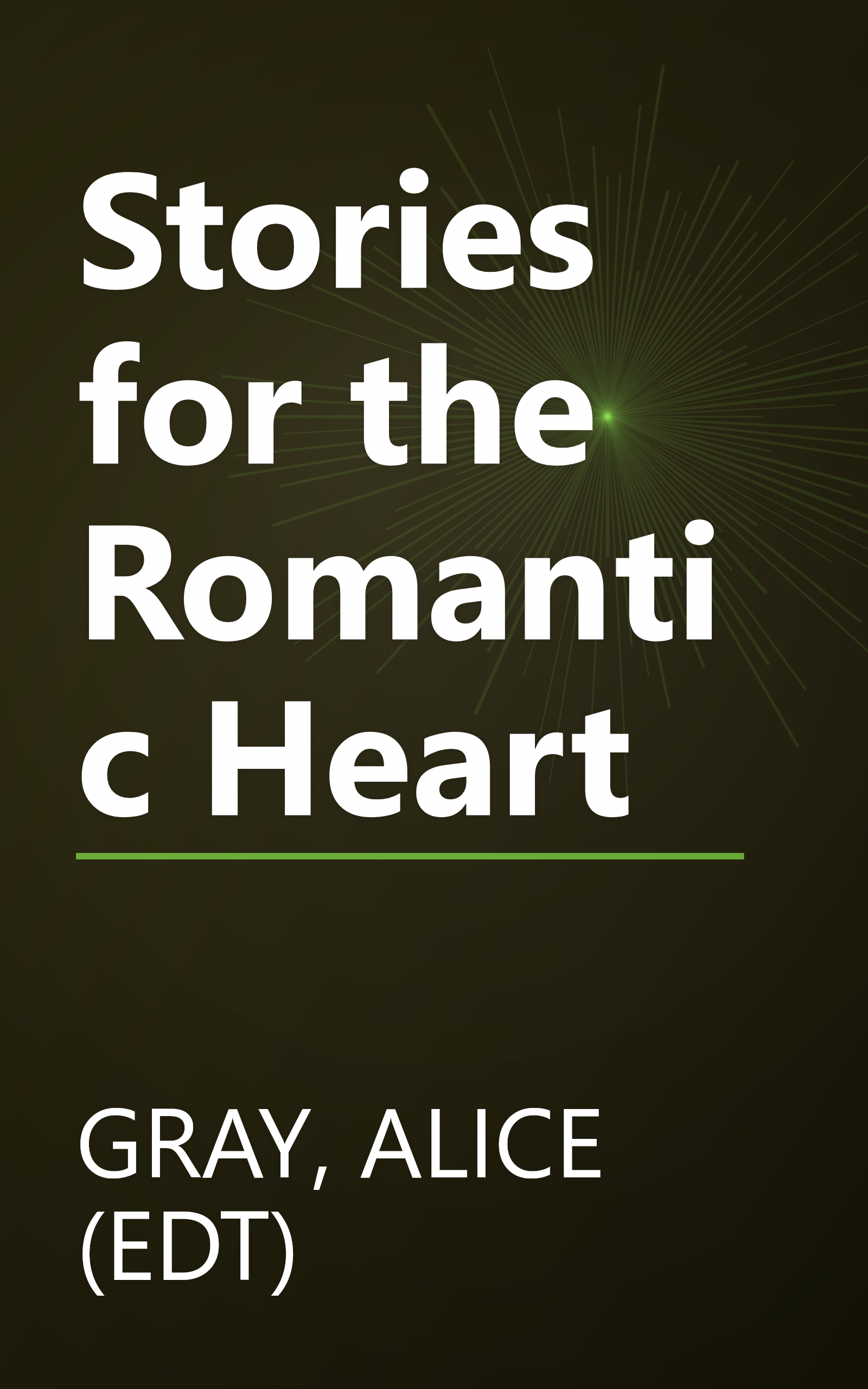 Stories for the Romantic Heart book cover