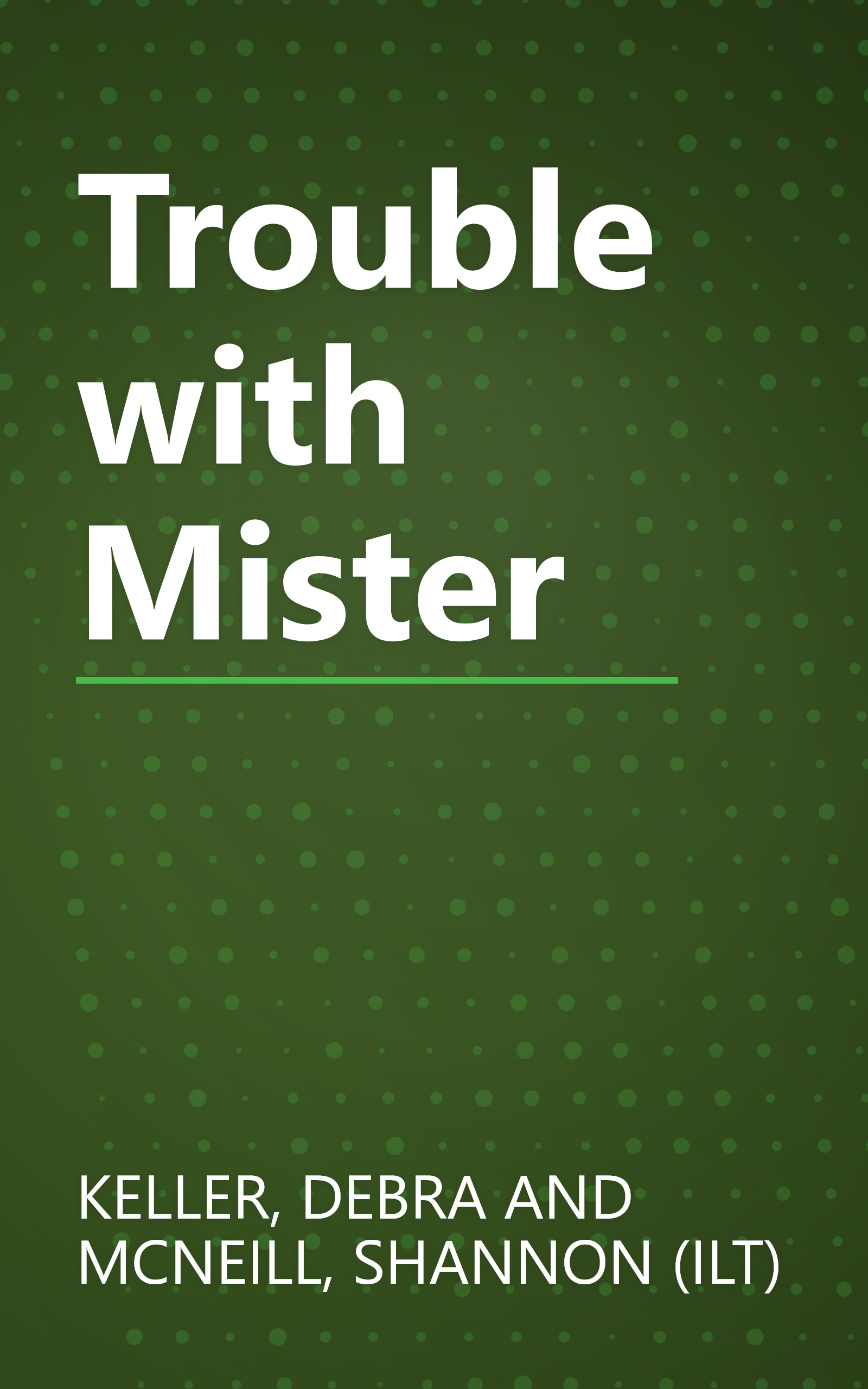 Trouble with Mister book cover