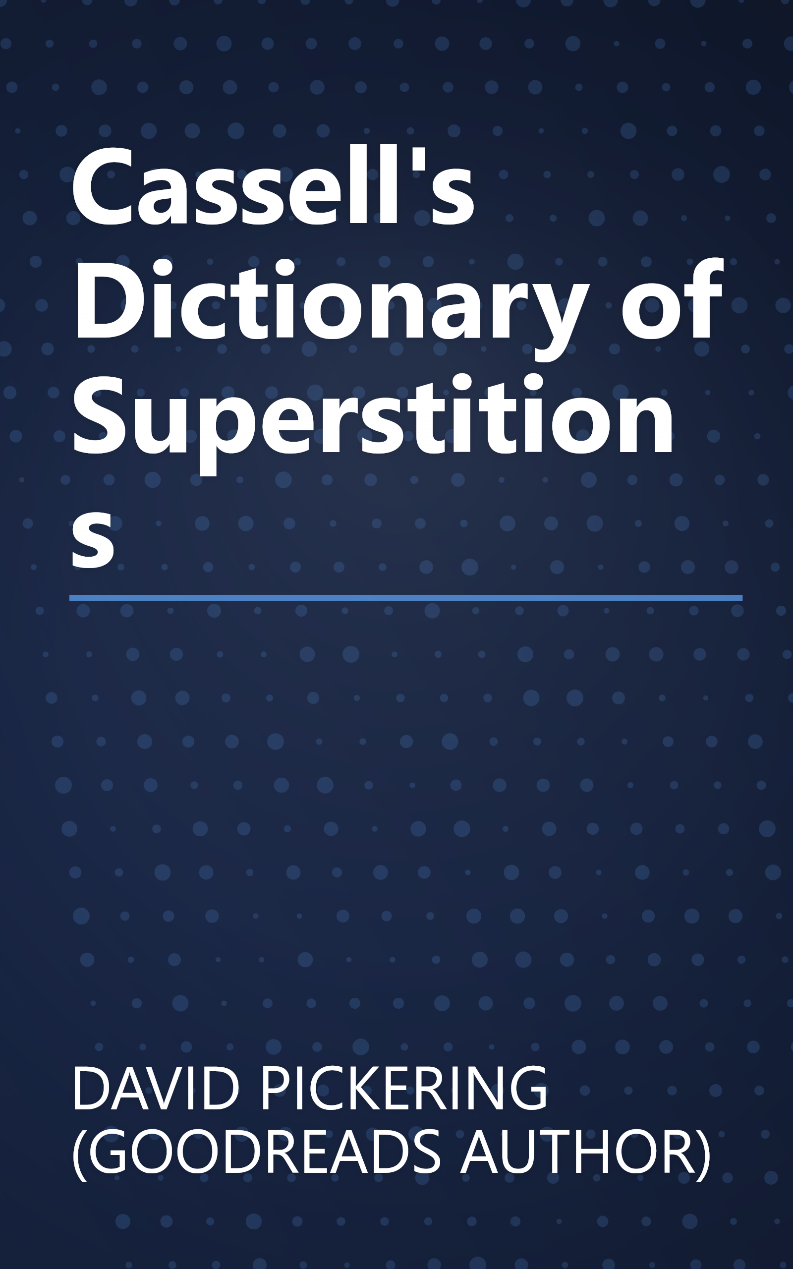Cassell's Dictionary of Superstitions book cover