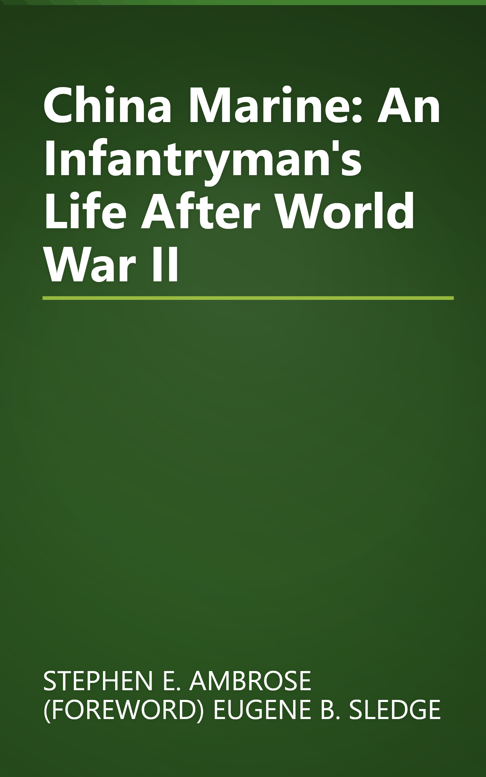 China Marine: An Infantryman's Life After World War II book cover