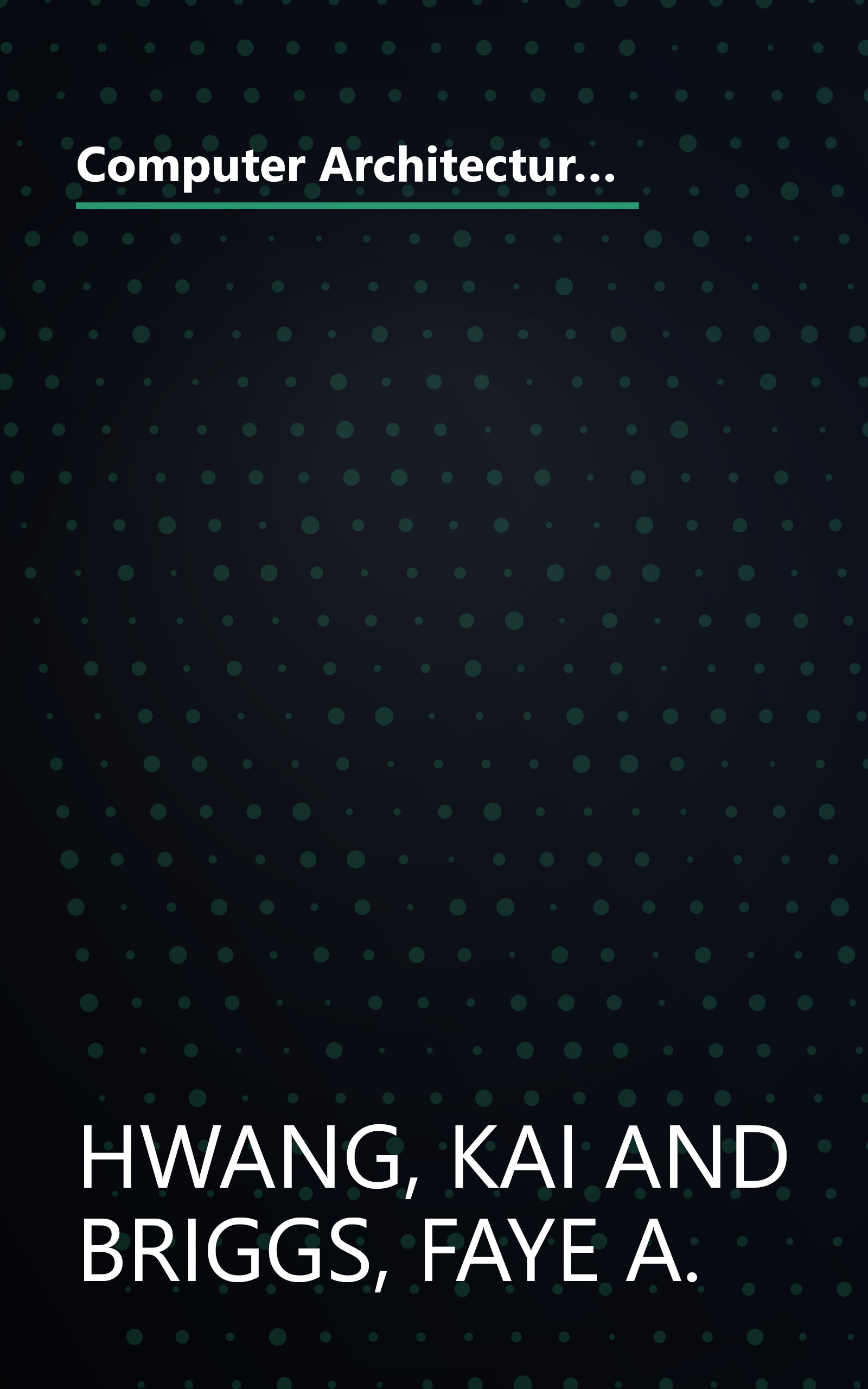 Computer Architecture and Parallel Processing (McGraw-Hill series in computer organization and architecture) book cover