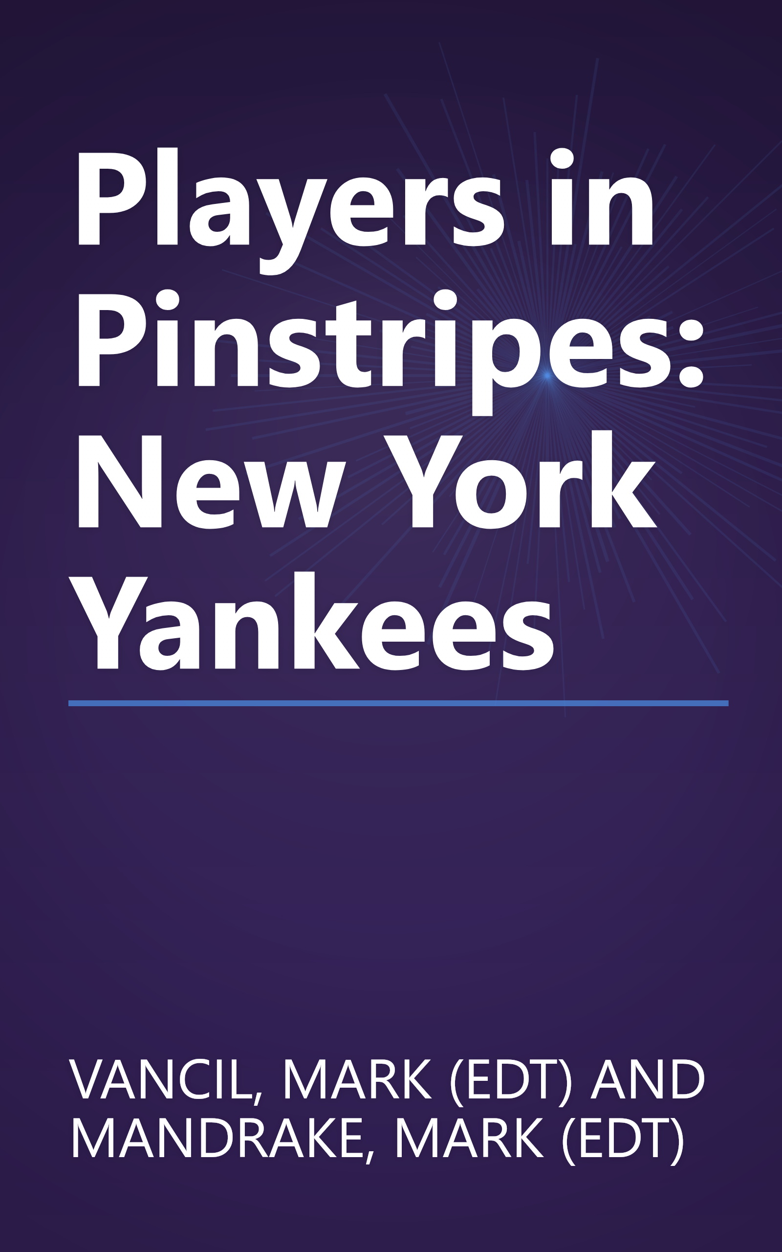 Players in Pinstripes: New York Yankees book cover