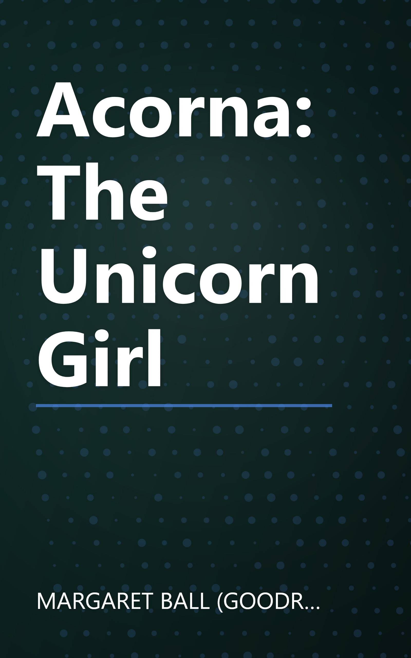 Acorna: The Unicorn Girl book cover