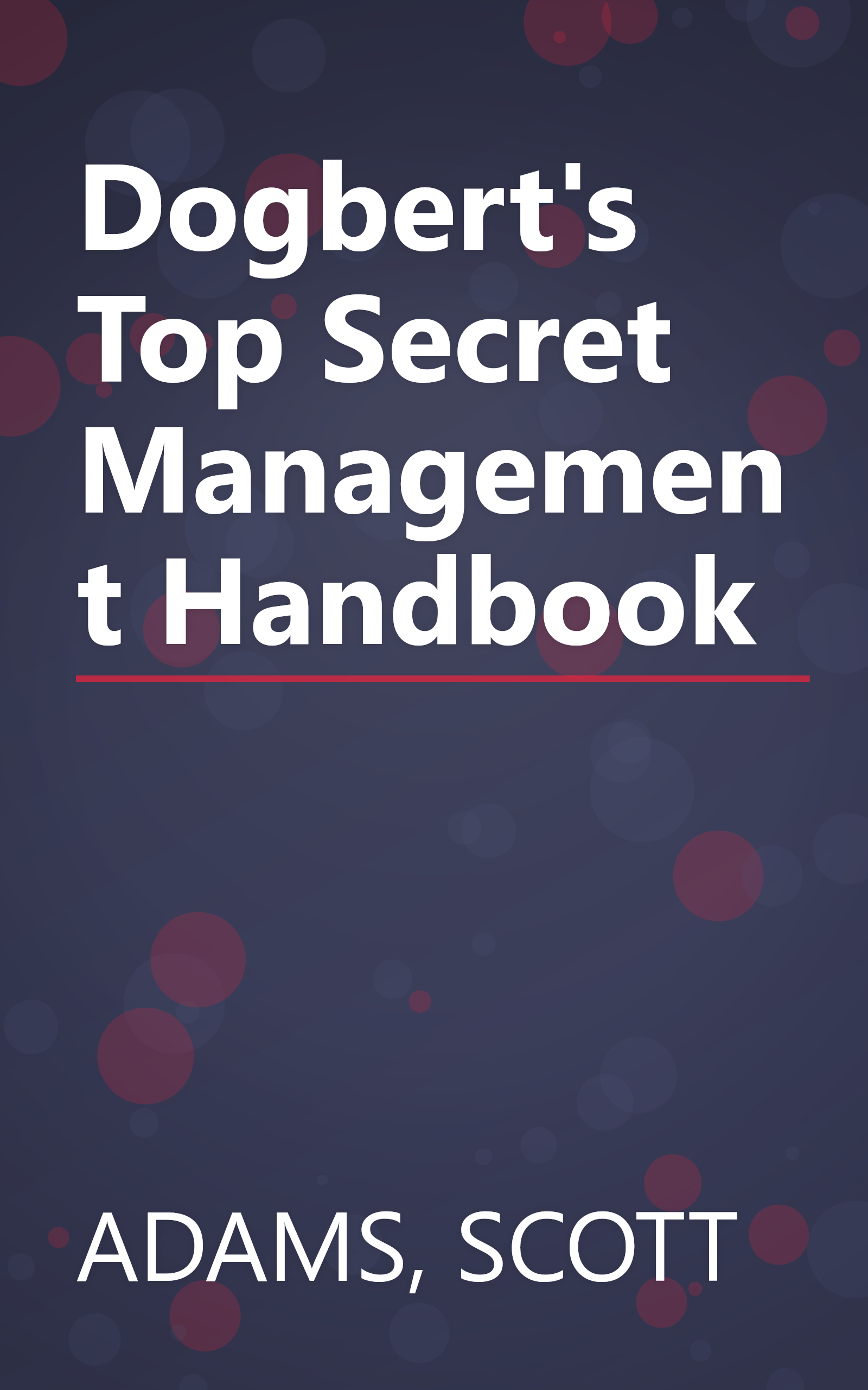 Dogbert's Top Secret Management Handbook book cover