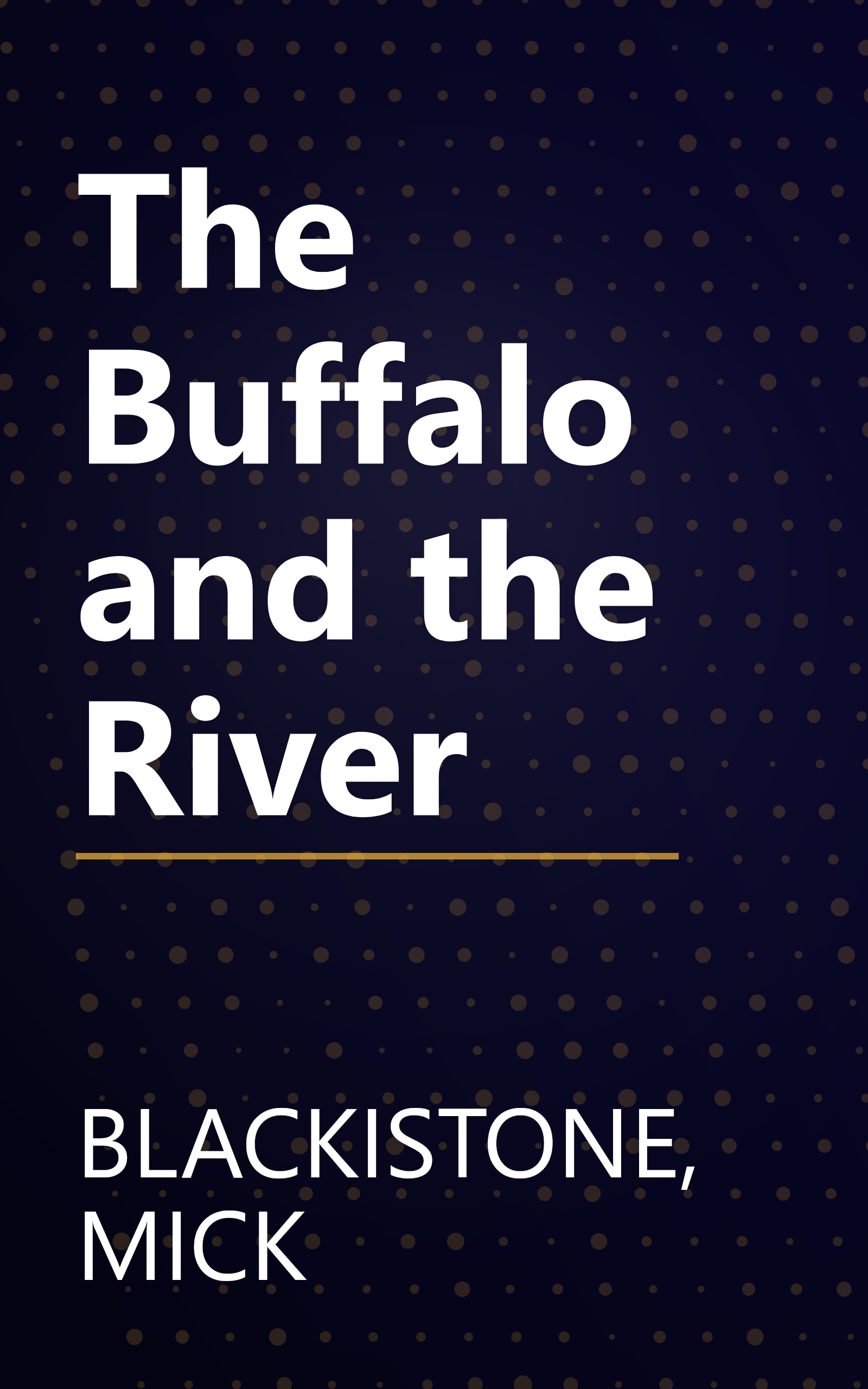 The Buffalo and the River book cover