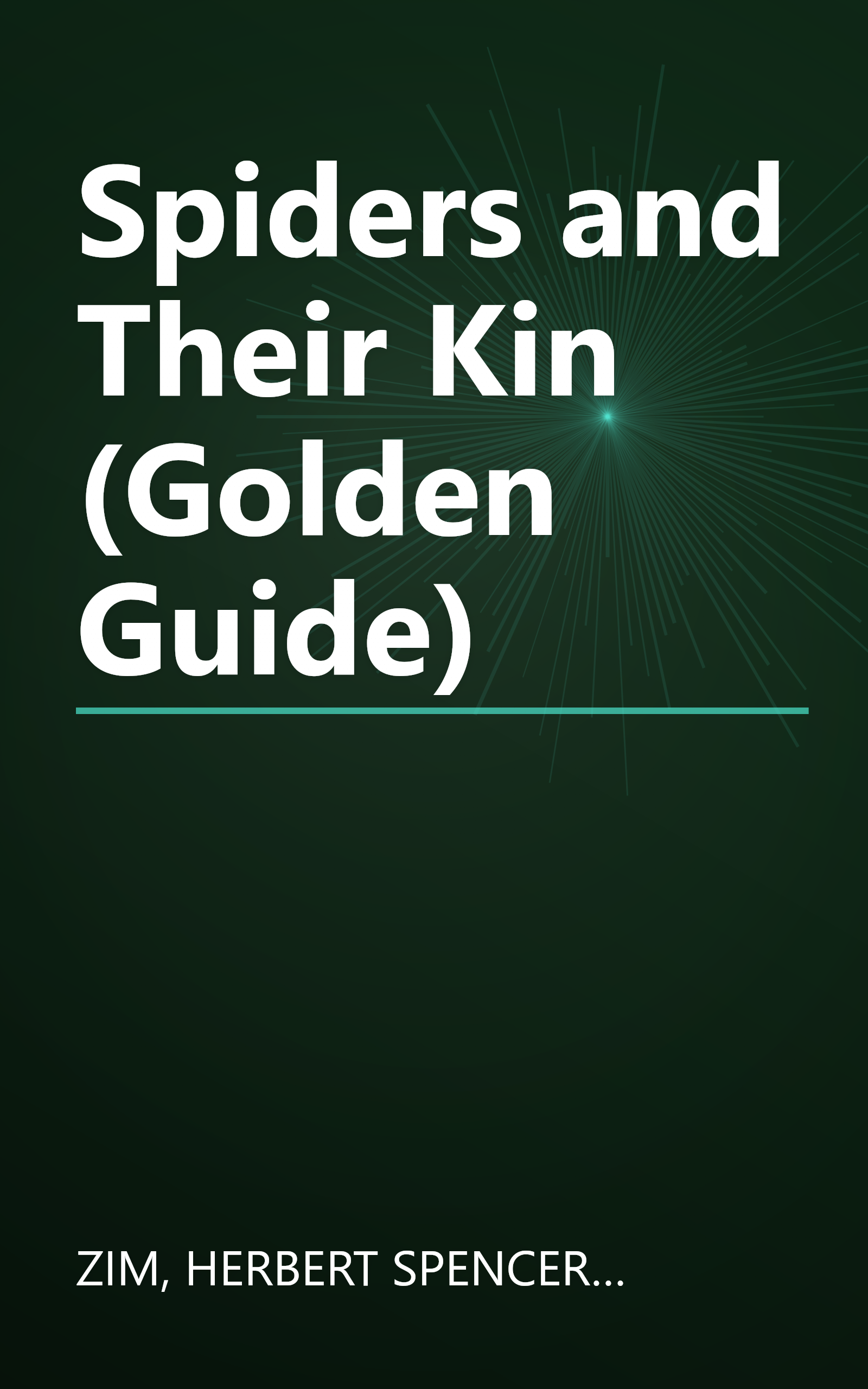 Spiders and Their Kin (Golden Guide) book cover