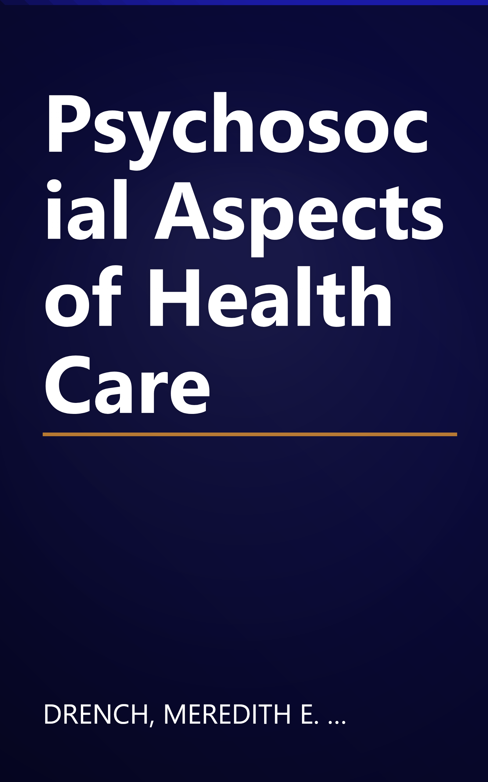 Psychosocial Aspects of Health Care book cover