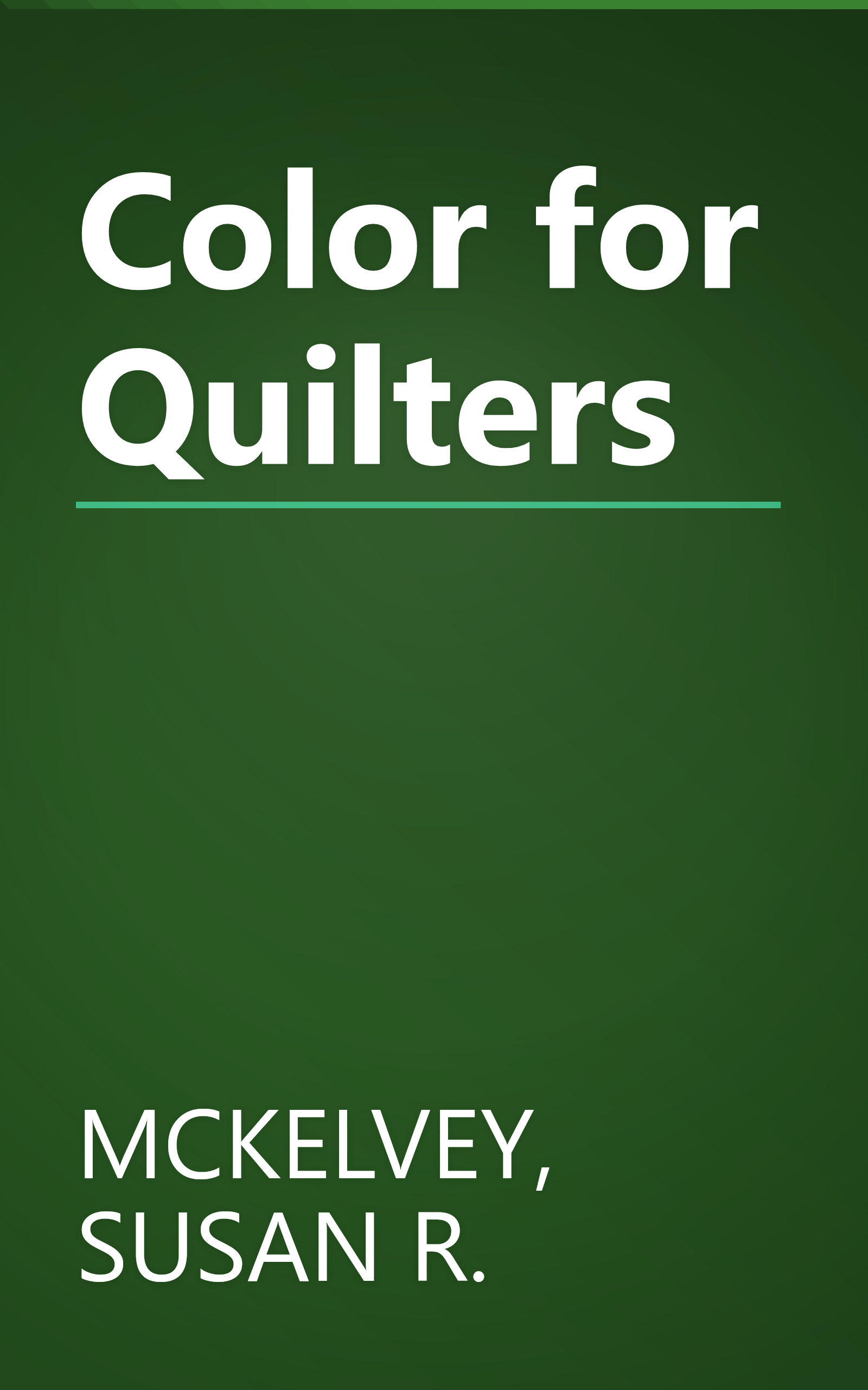 Color for Quilters book cover