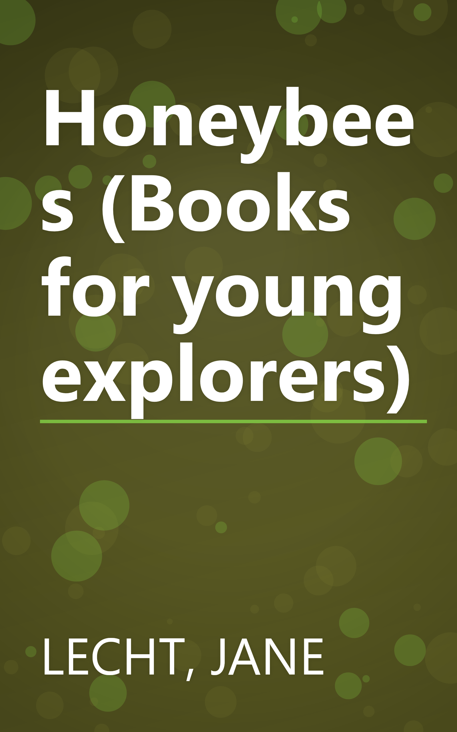Honeybees (Books for young explorers) book cover