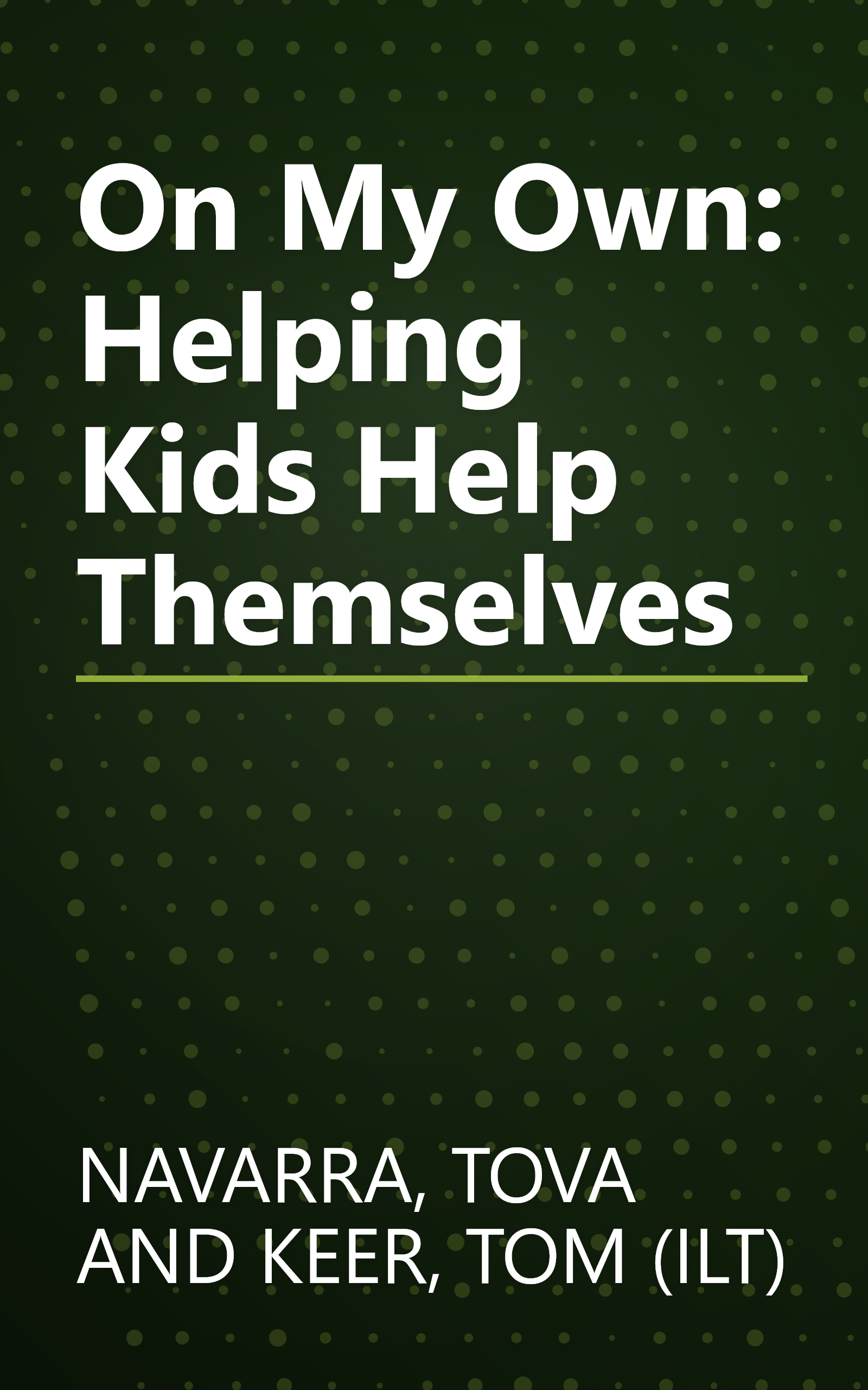 On My Own: Helping Kids Help Themselves book cover