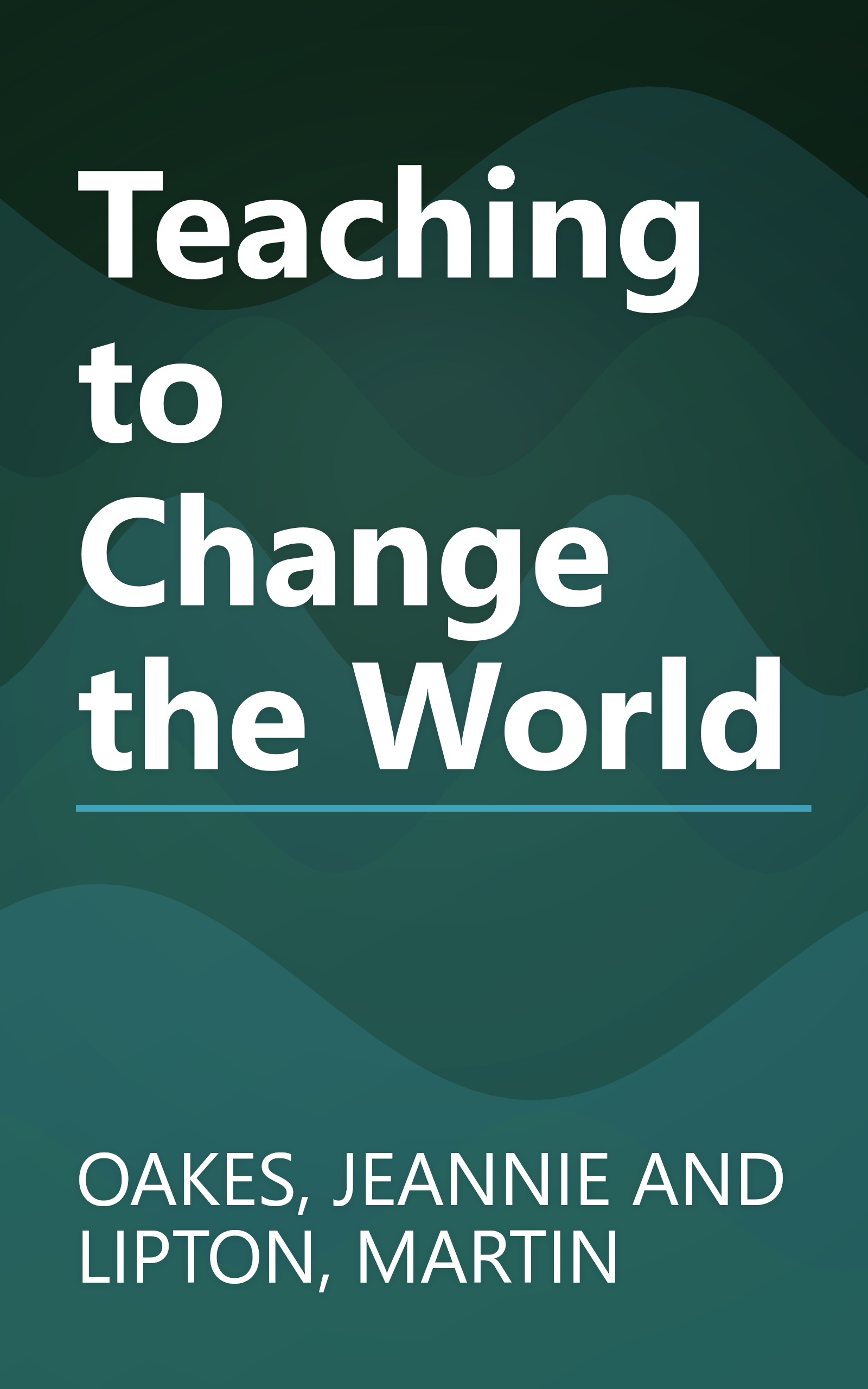 Teaching to Change the World book cover