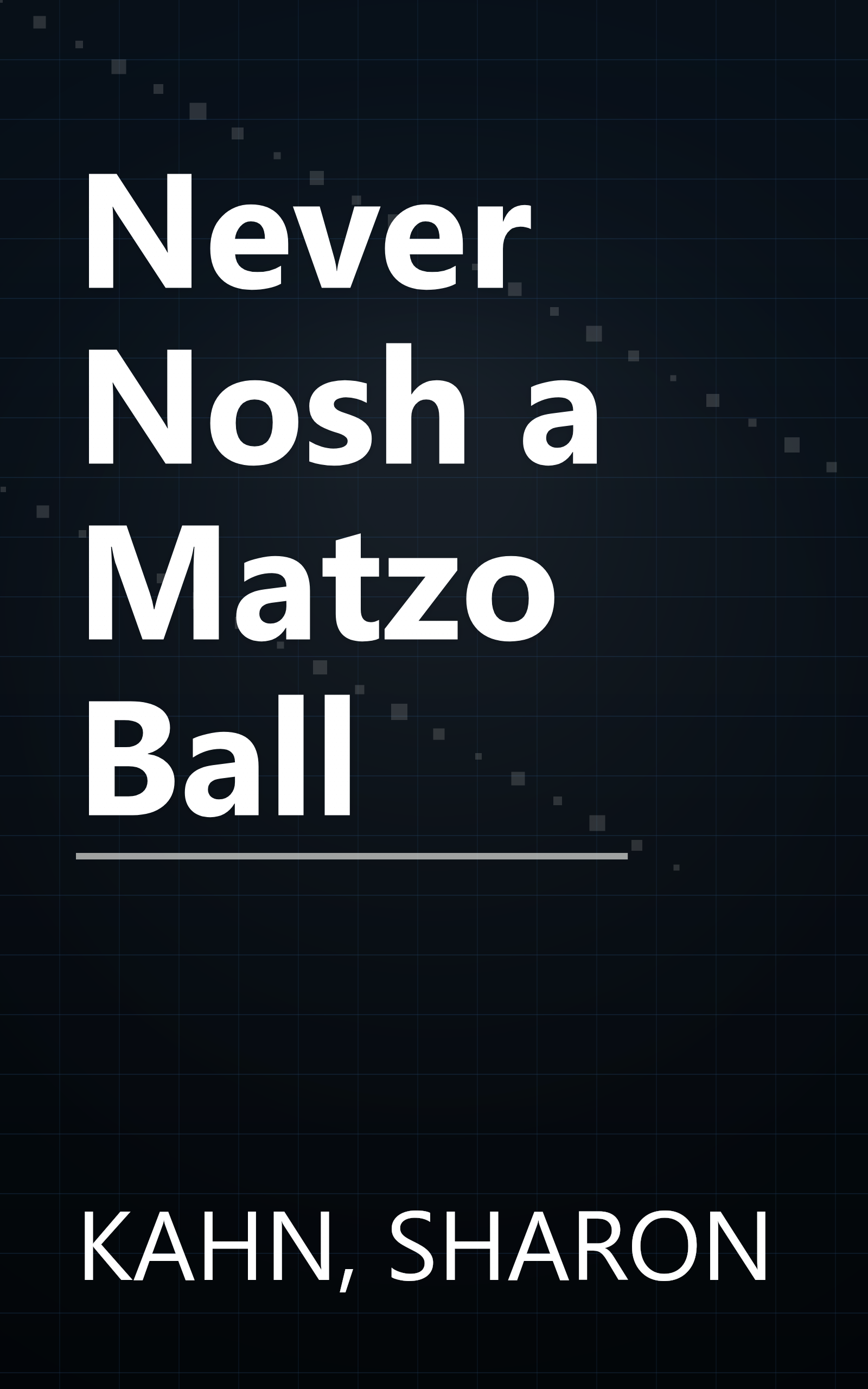 Never Nosh a Matzo Ball book cover