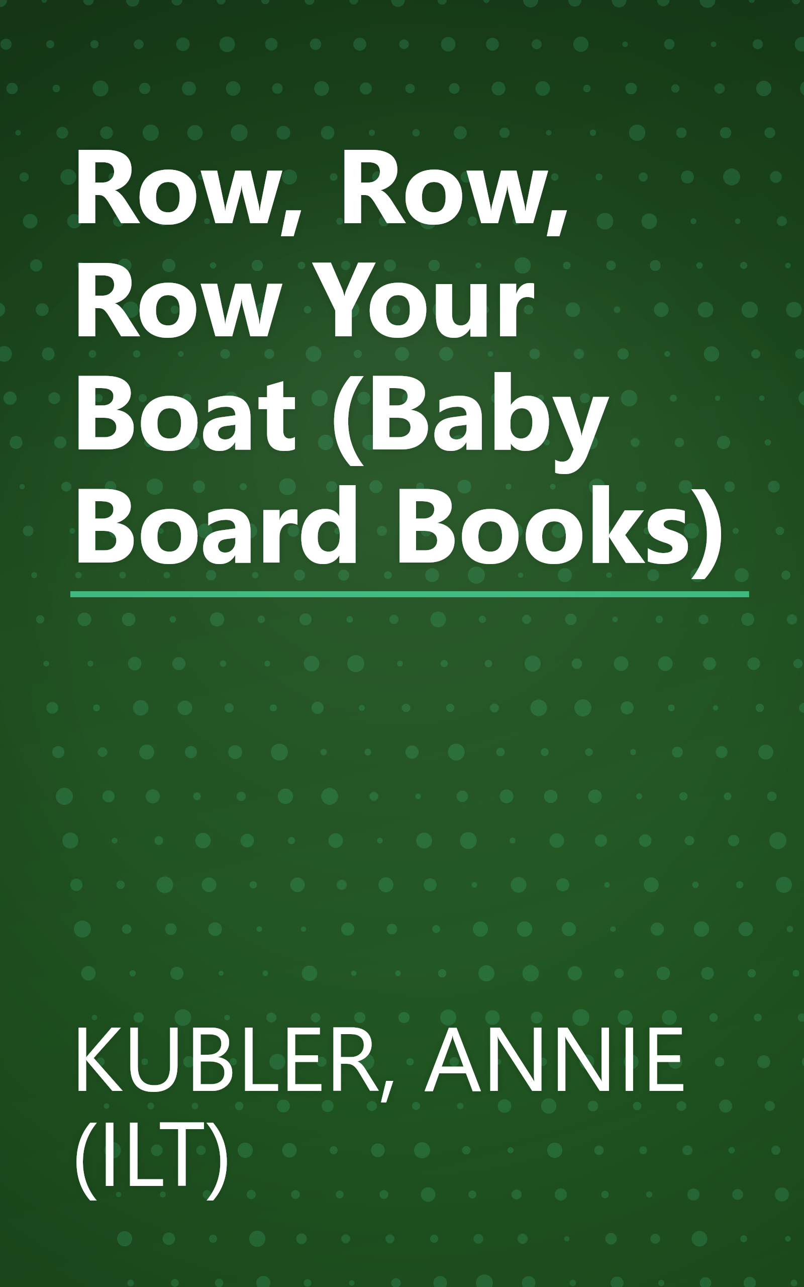 Row, Row, Row Your Boat (Baby Board Books) book cover