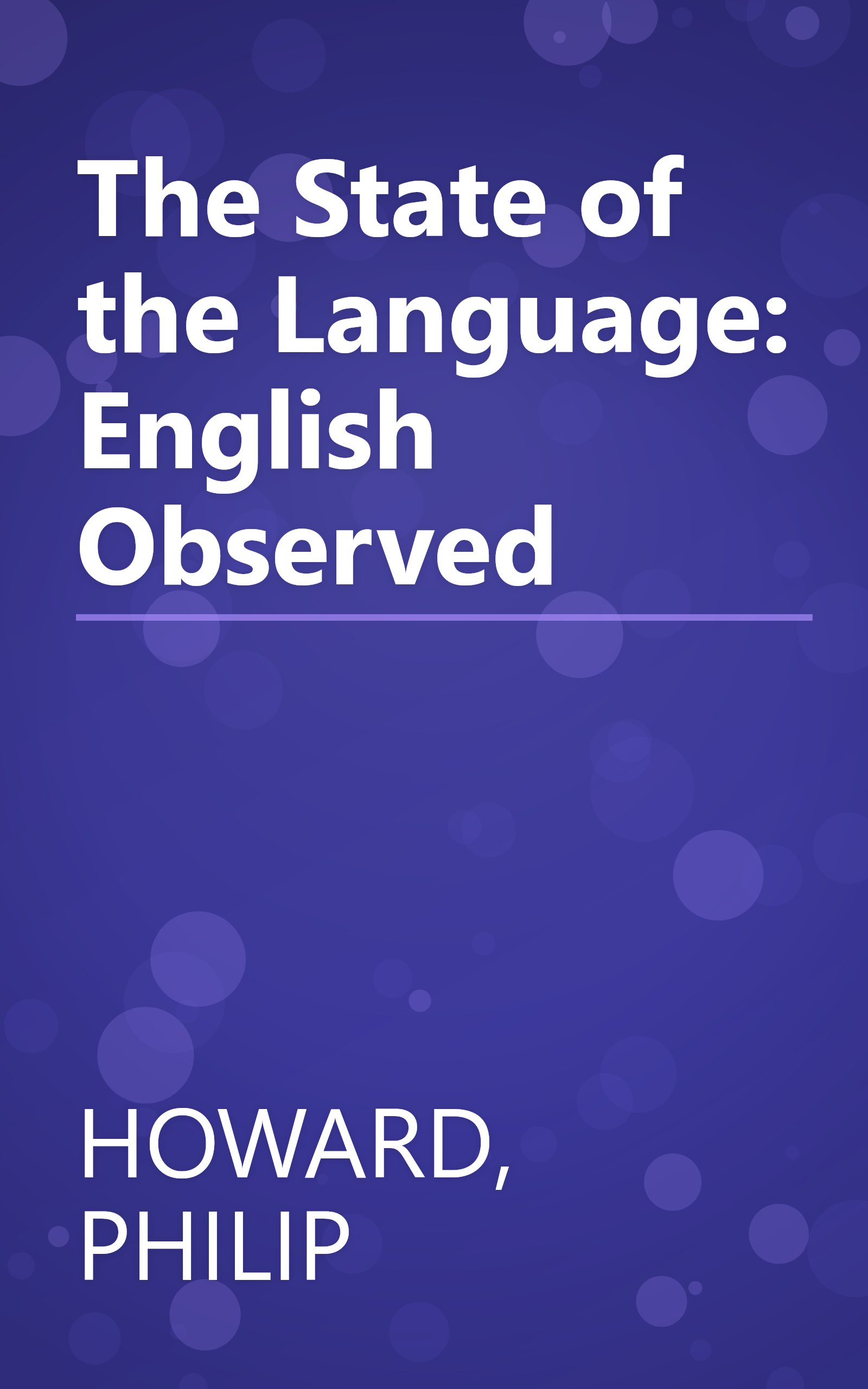 The State of the Language: English Observed book cover