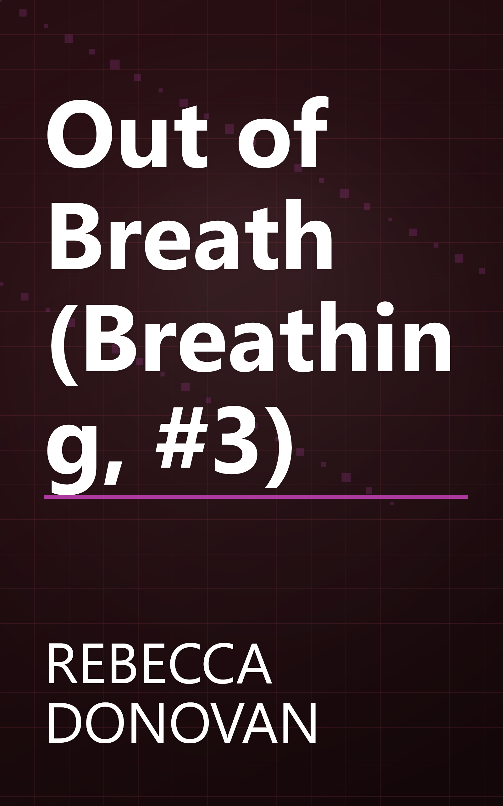 Out of Breath (Breathing, #3) book cover