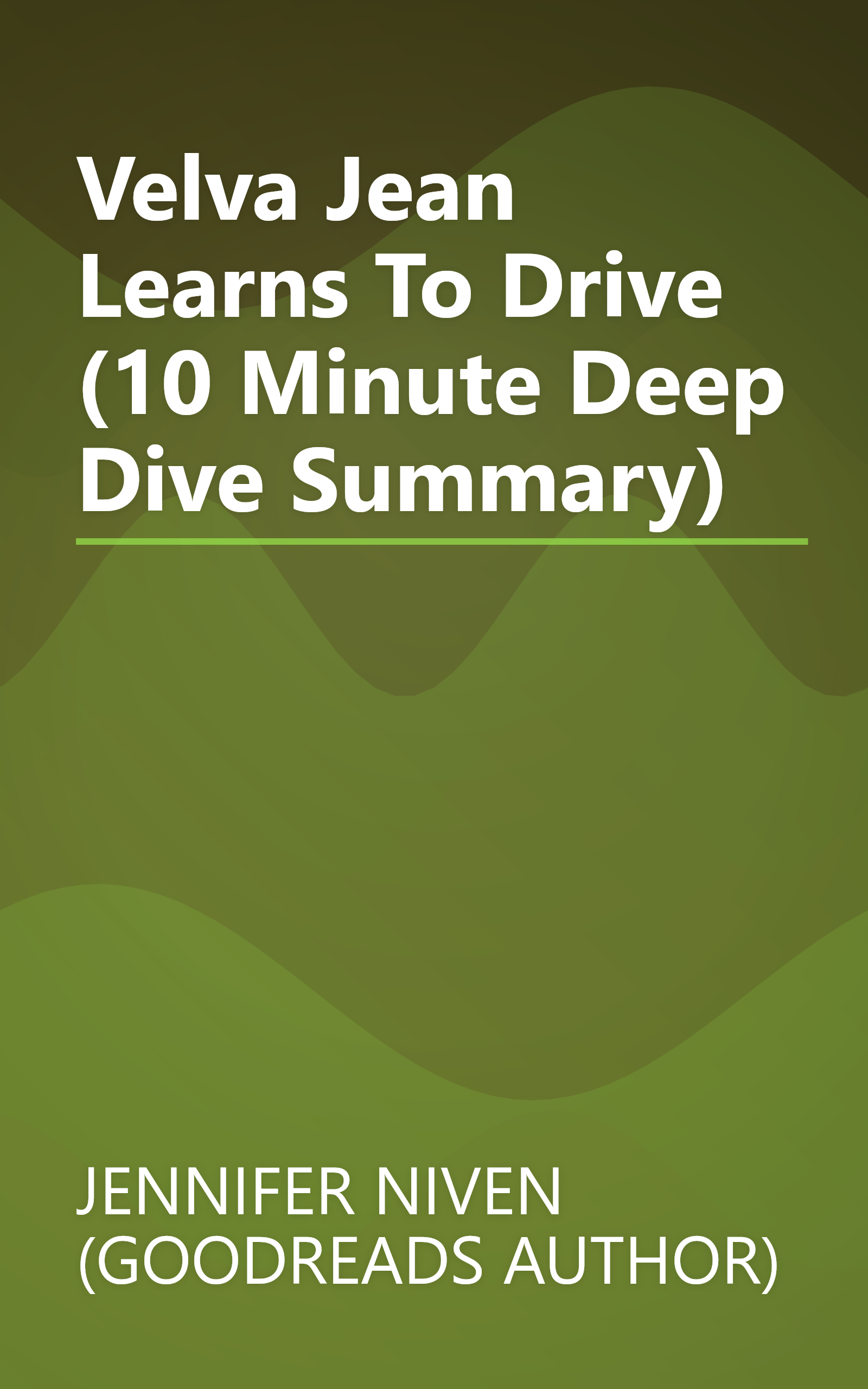 Velva Jean Learns To Drive (10 Minute   Deep Dive Summary) book cover