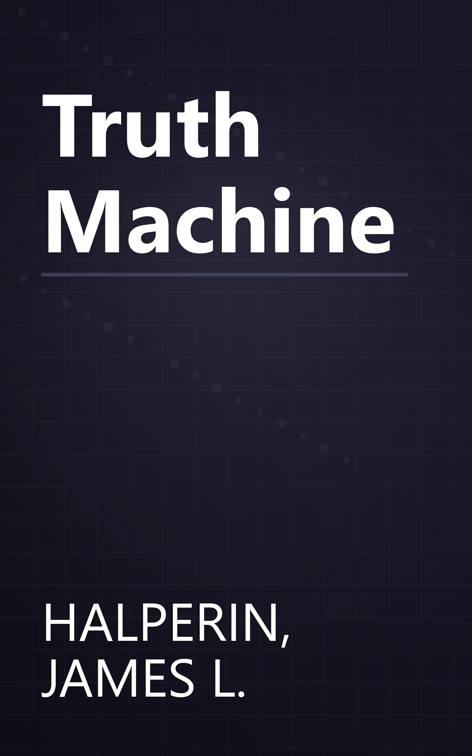 Truth Machine book cover
