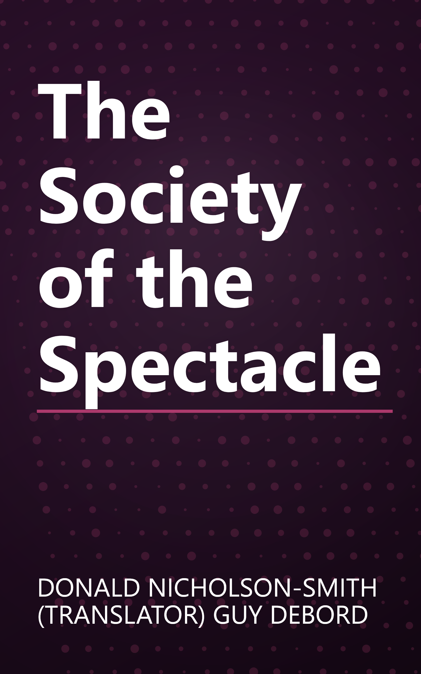 The Society of the Spectacle book cover