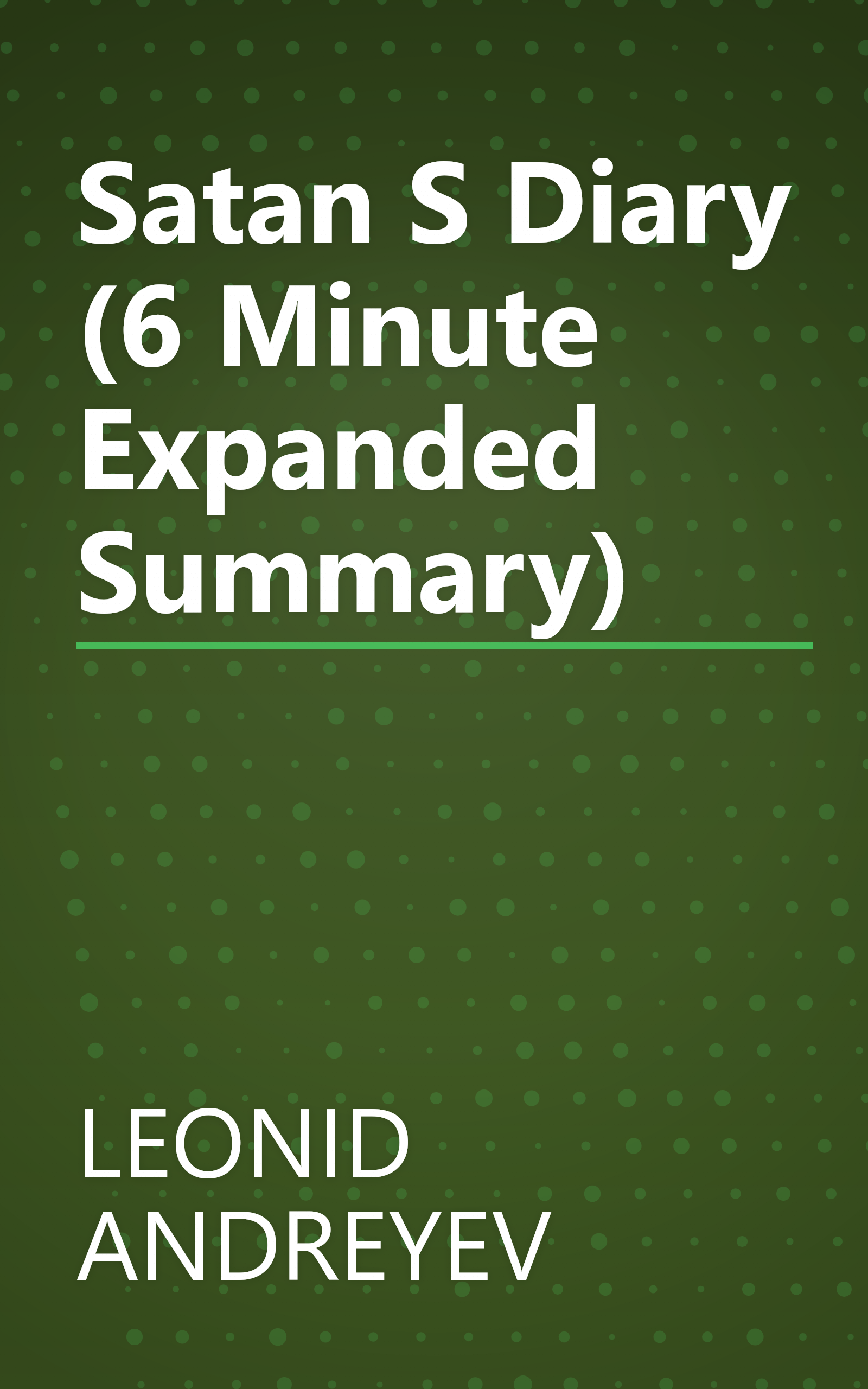 Satan S Diary (6 Minute   Expanded Summary) book cover