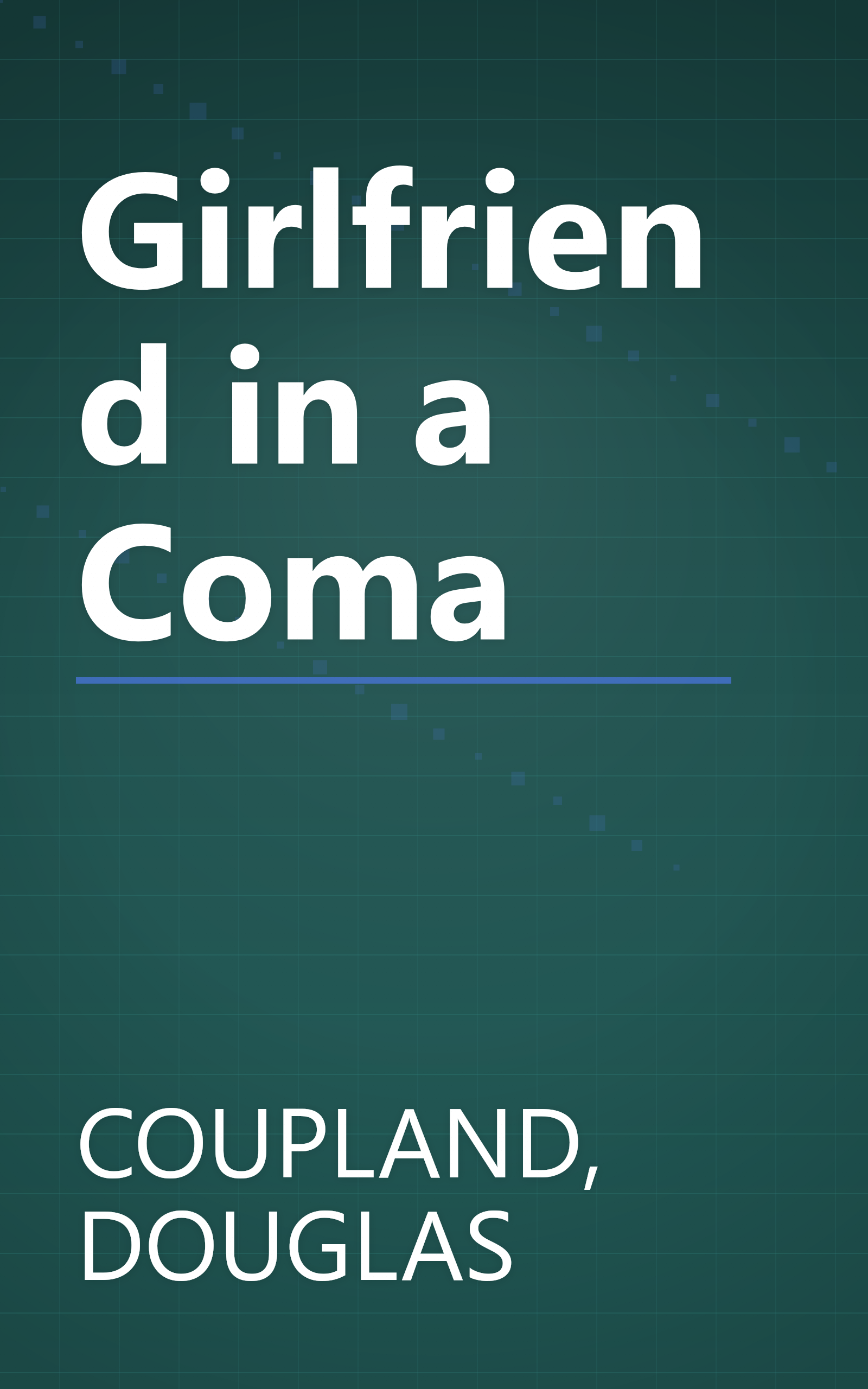 Girlfriend in a Coma book cover