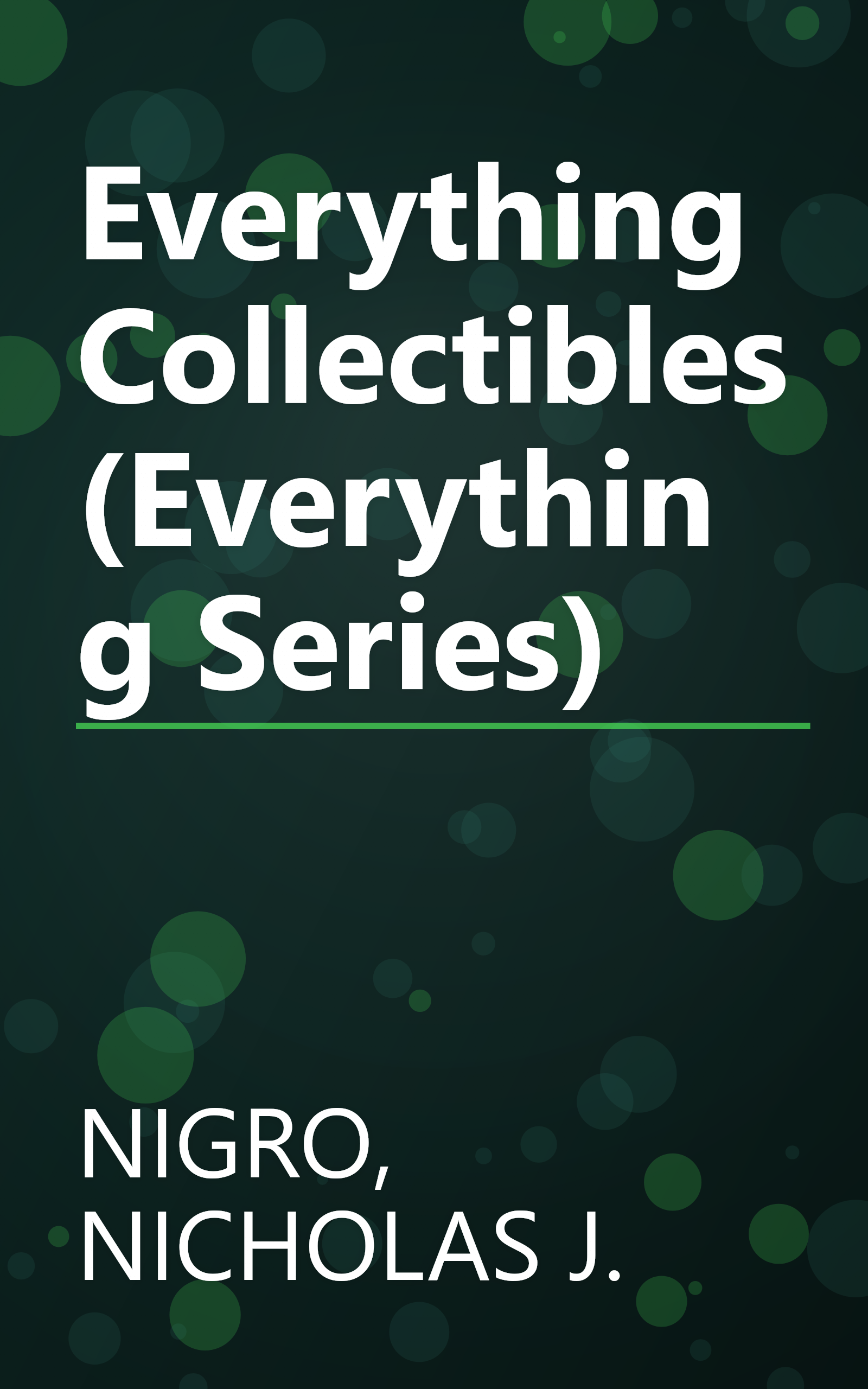 Everything Collectibles (Everything Series) book cover
