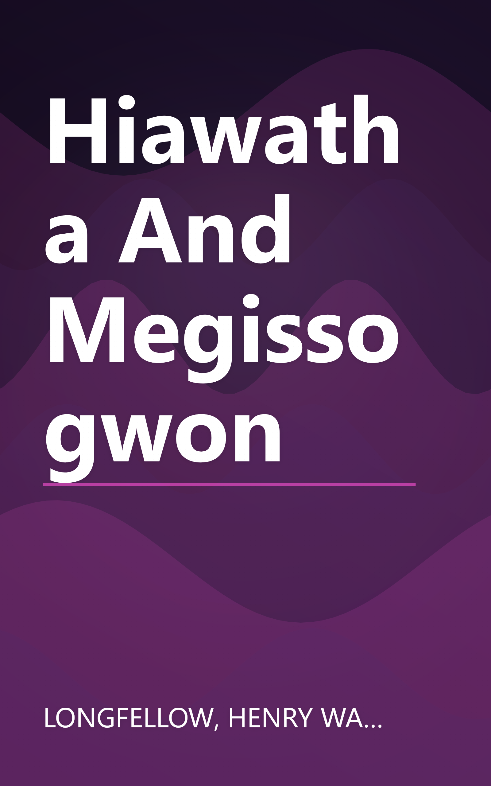 Hiawatha And Megissogwon book cover