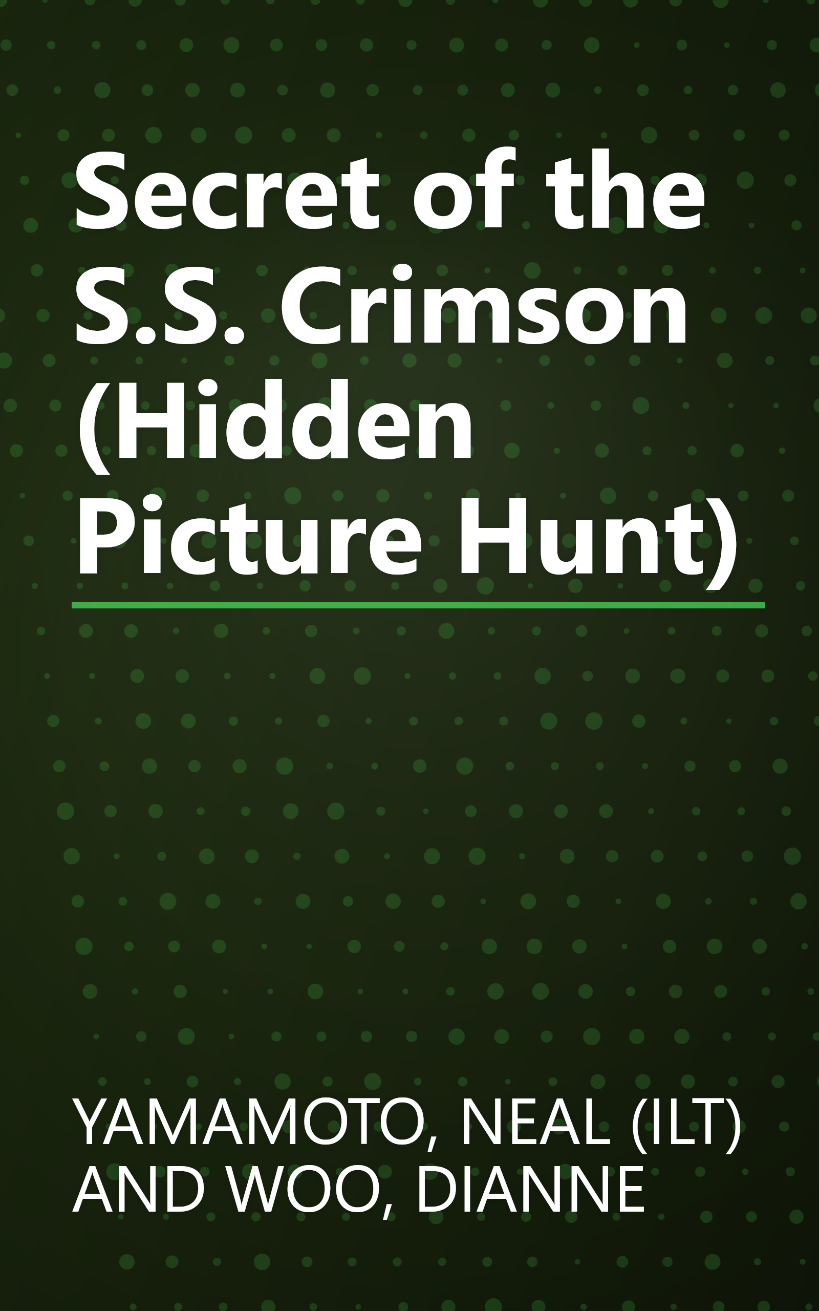 Secret of the S.S. Crimson (Hidden Picture Hunt) book cover