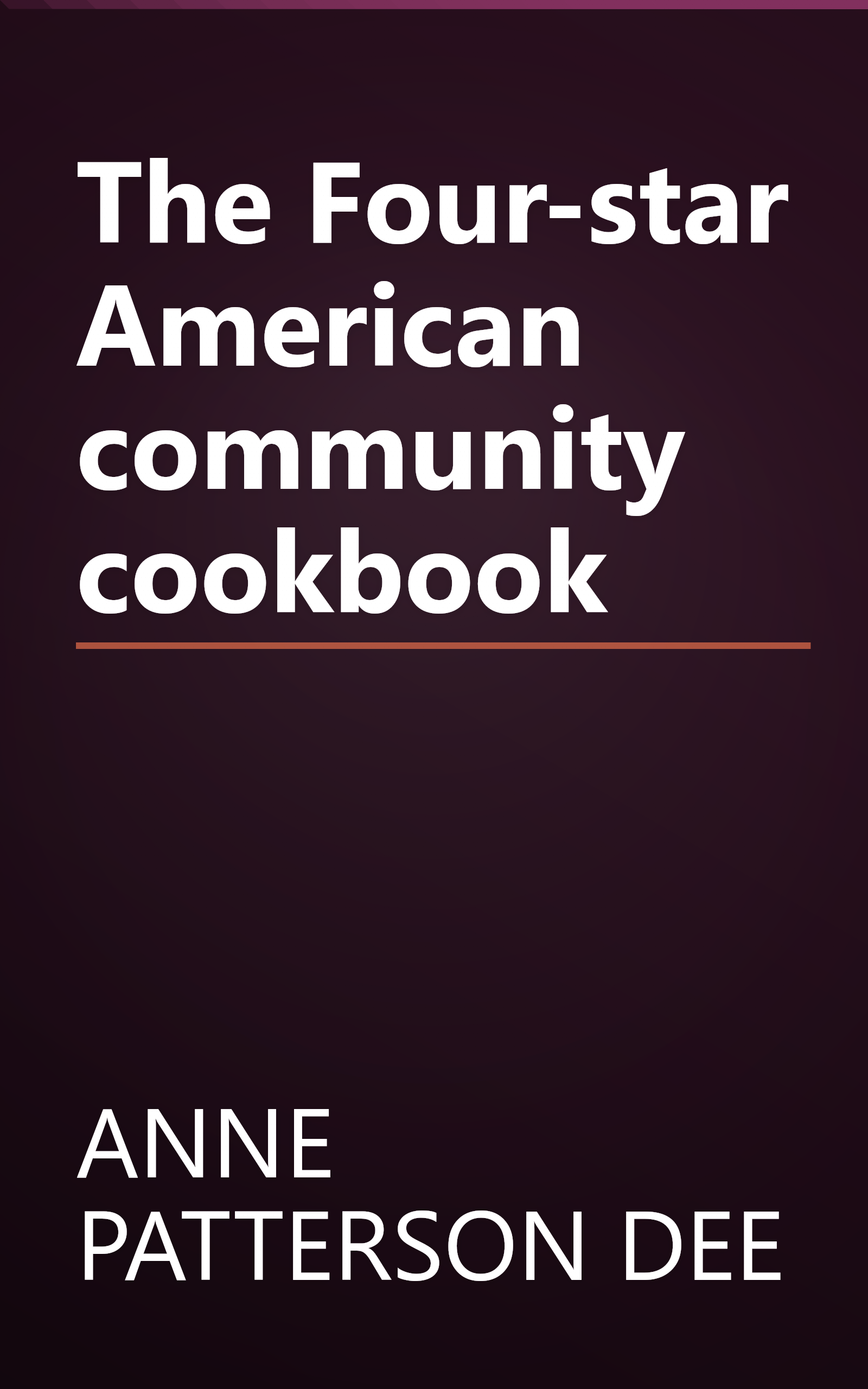 The Four-star American community cookbook book cover