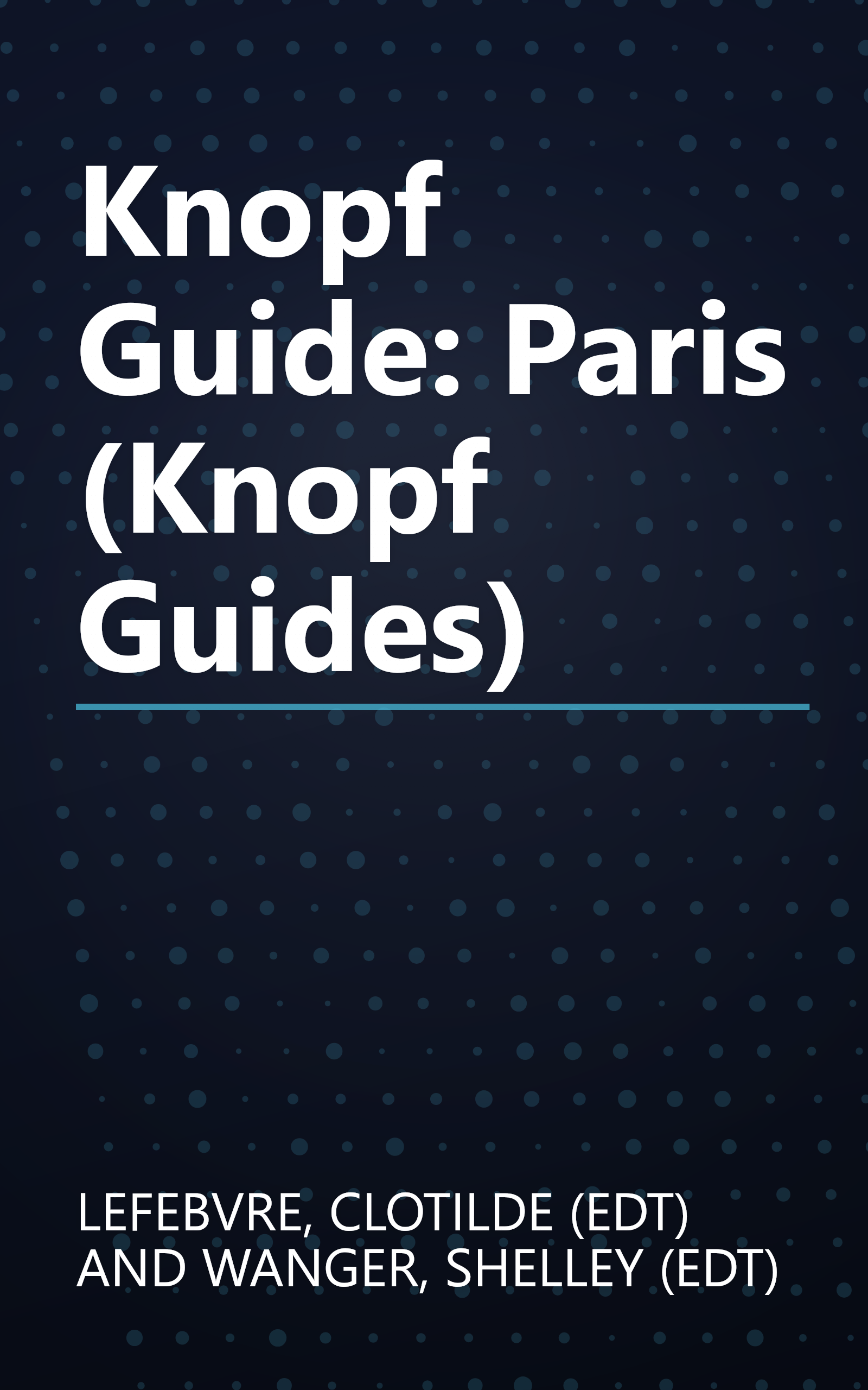 Knopf Guide: Paris (Knopf Guides) book cover