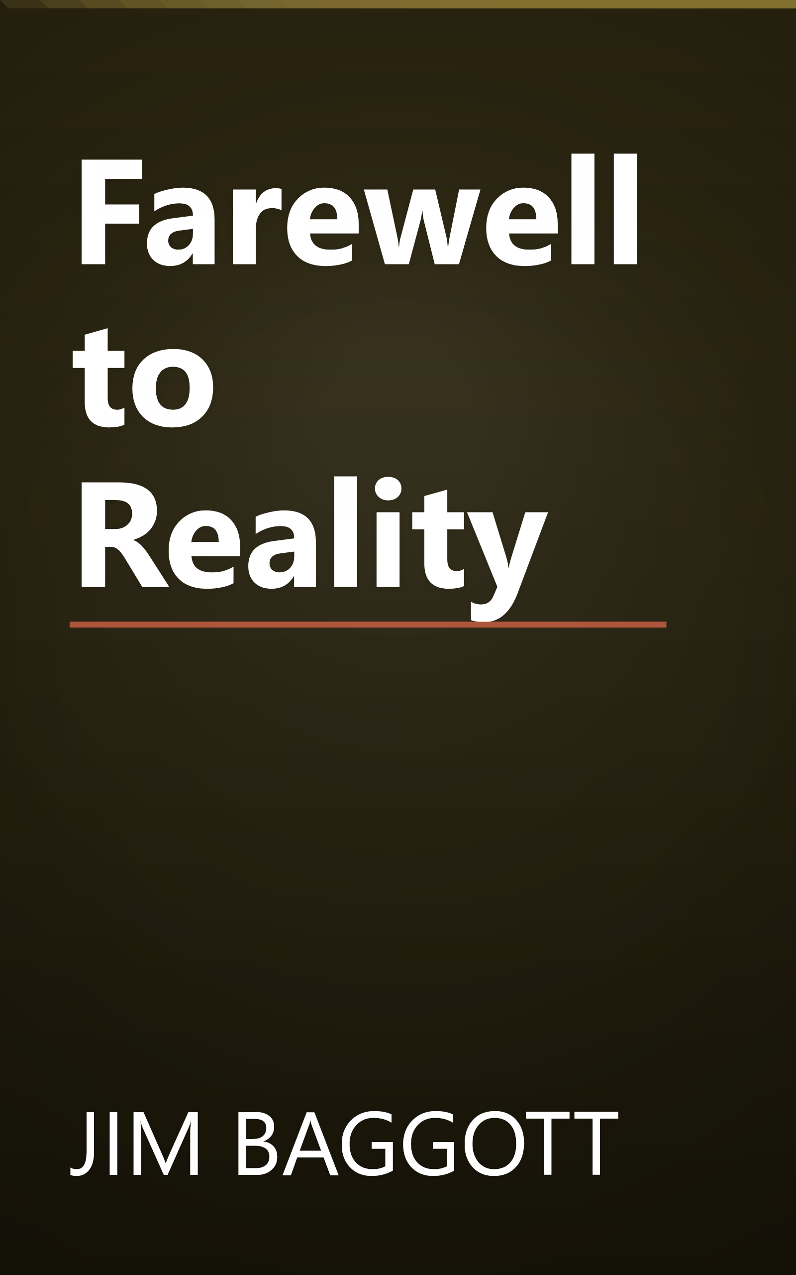 Farewell to Reality book cover