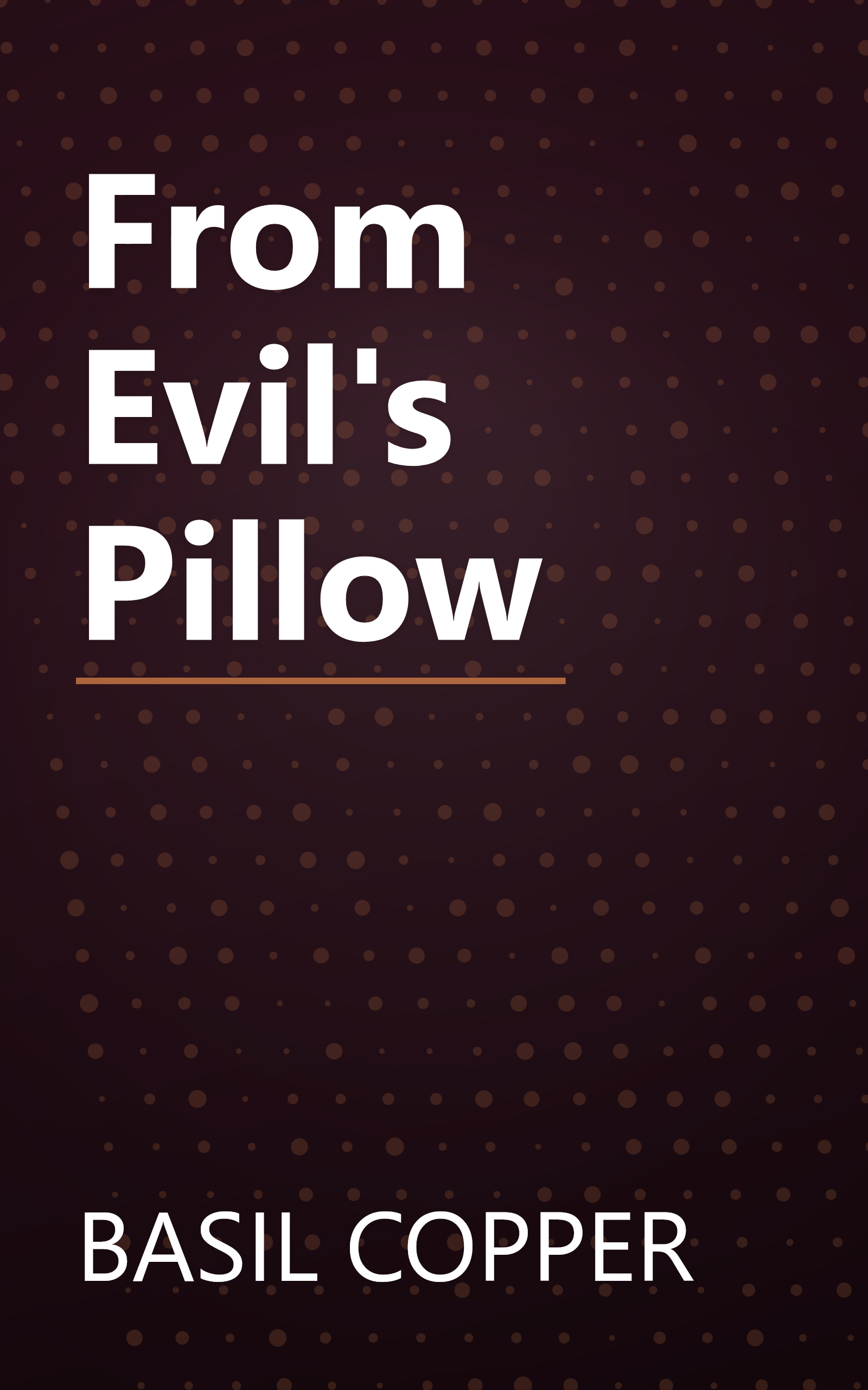 From Evil's Pillow book cover