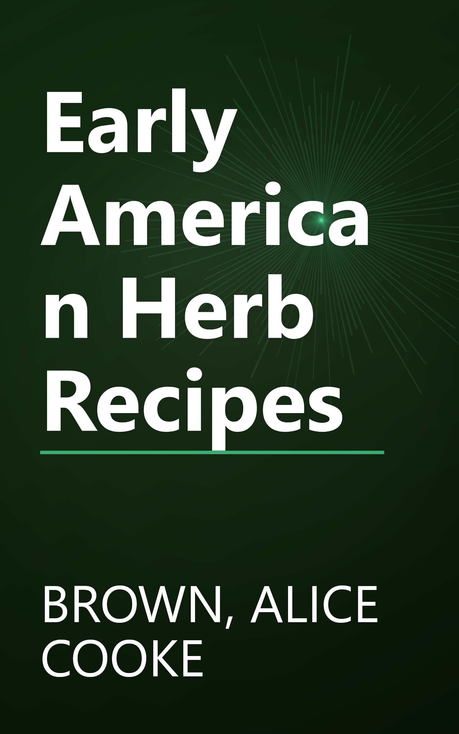Early American Herb Recipes book cover