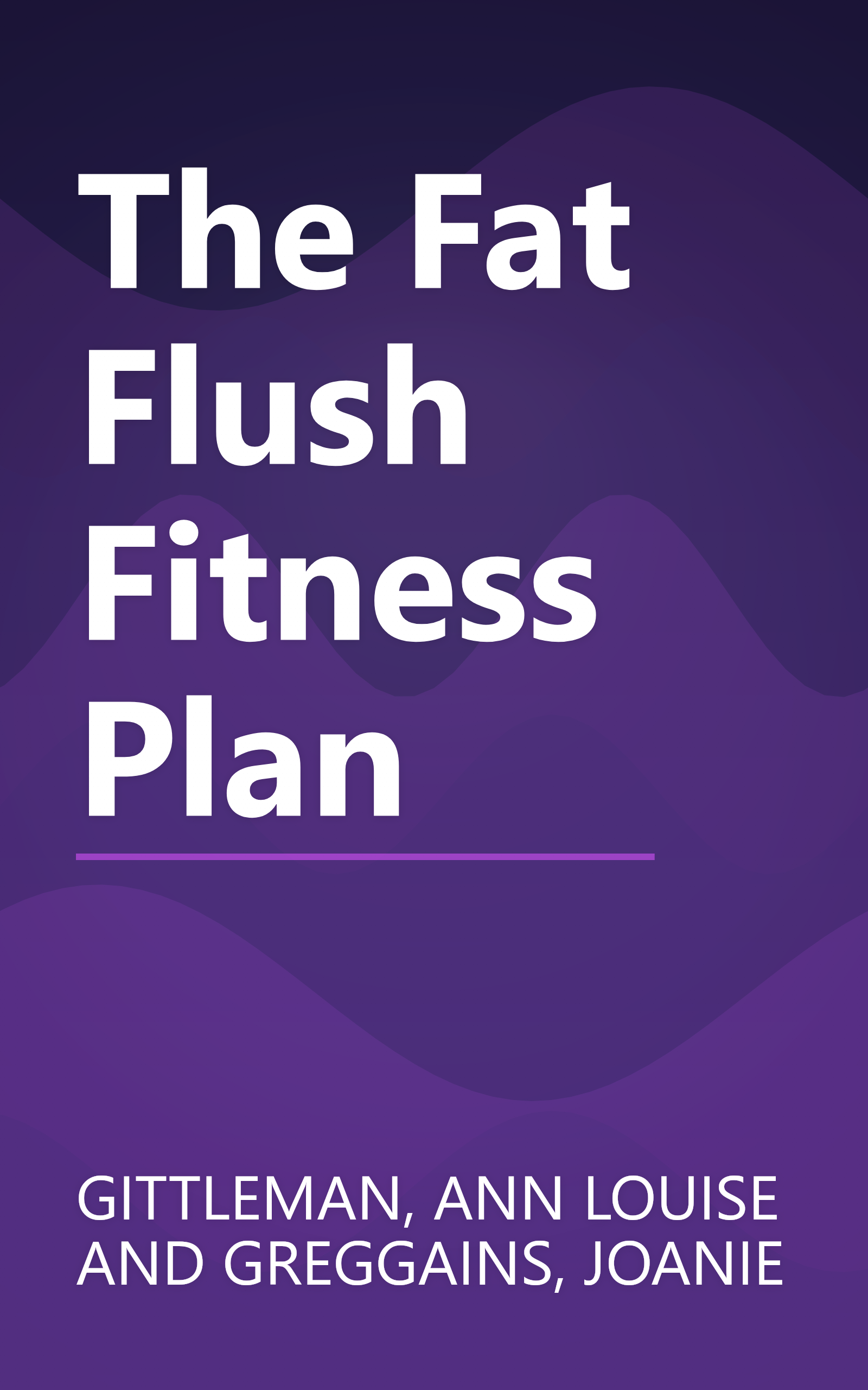 The Fat Flush Fitness Plan book cover
