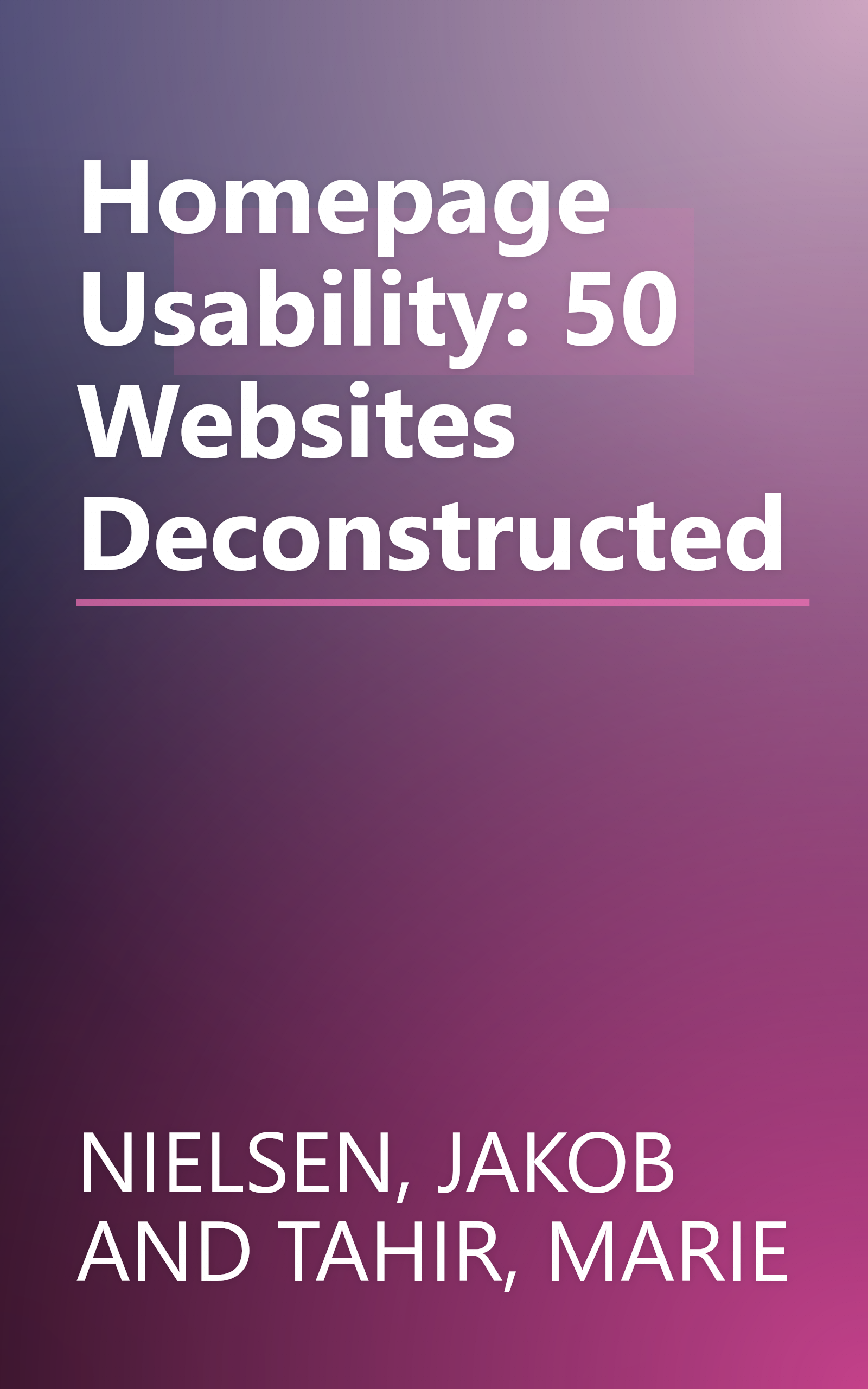 Homepage Usability: 50 Websites Deconstructed book cover
