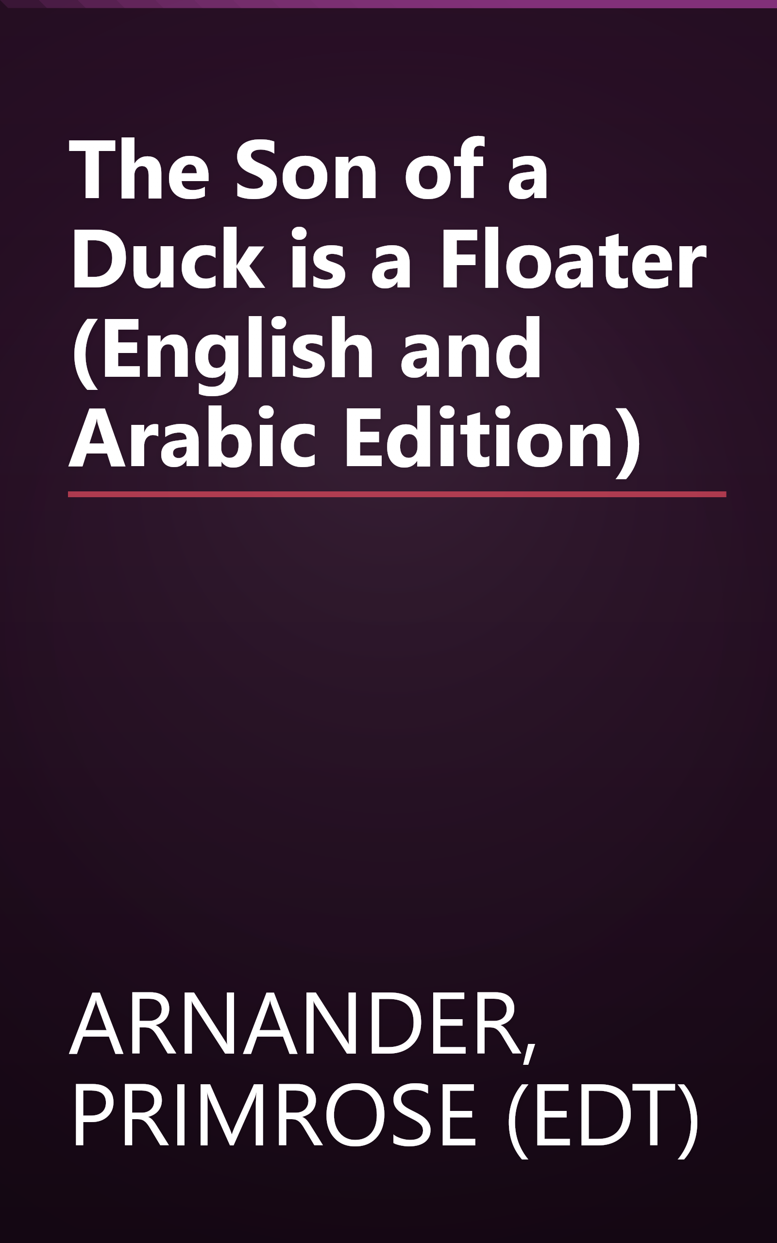 The Son of a Duck is a Floater (English and Arabic Edition) book cover