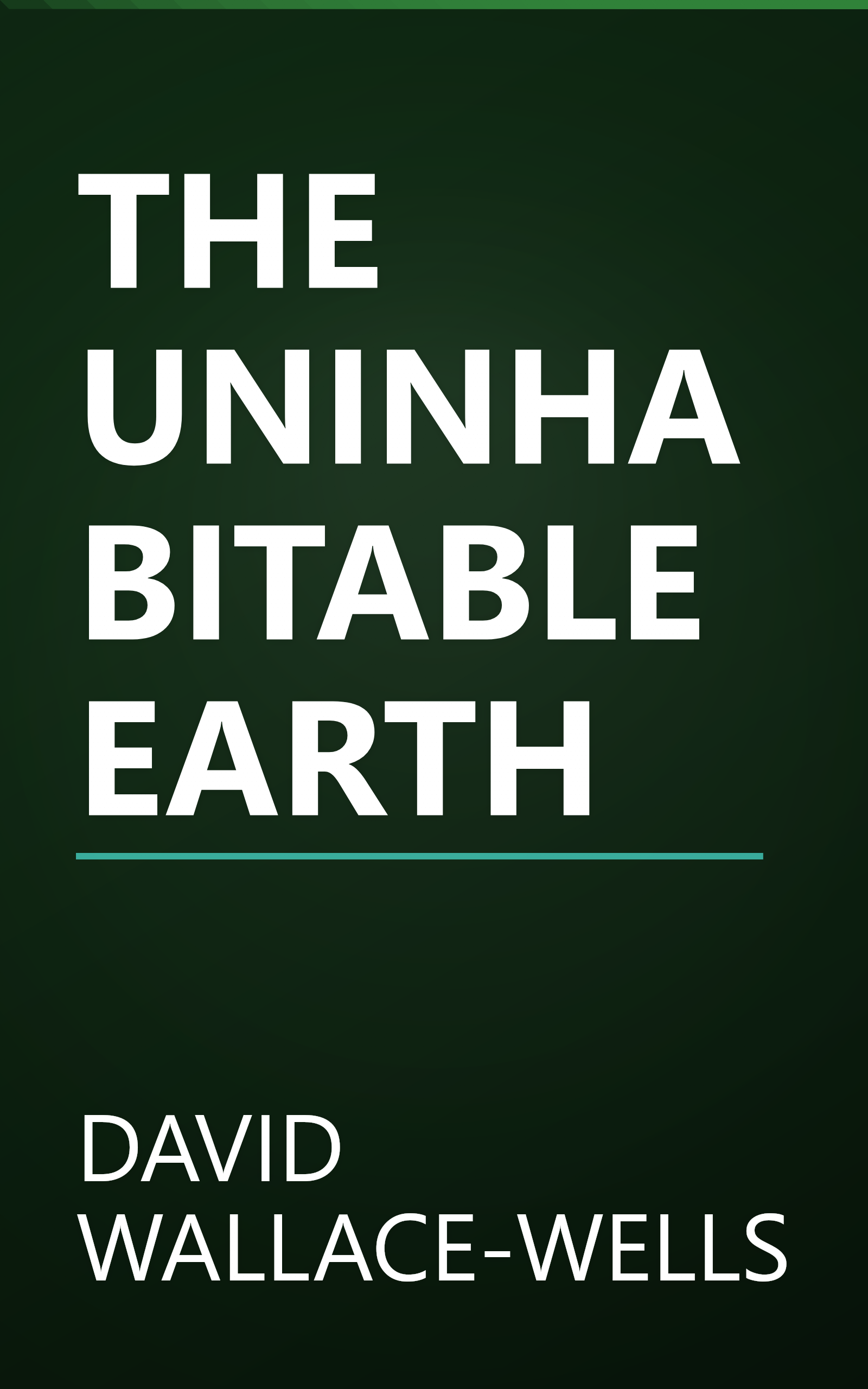 THE UNINHABITABLE EARTH book cover