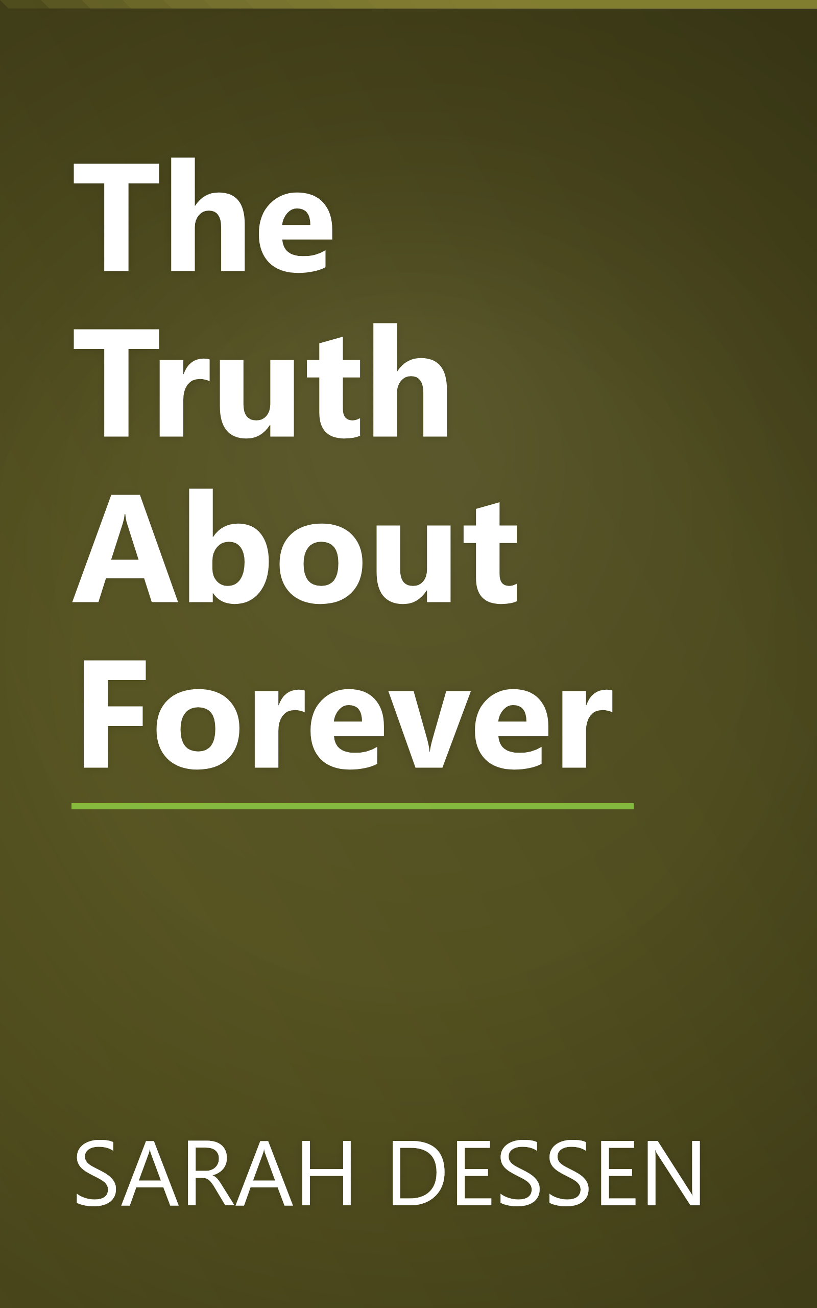 The Truth About Forever book cover