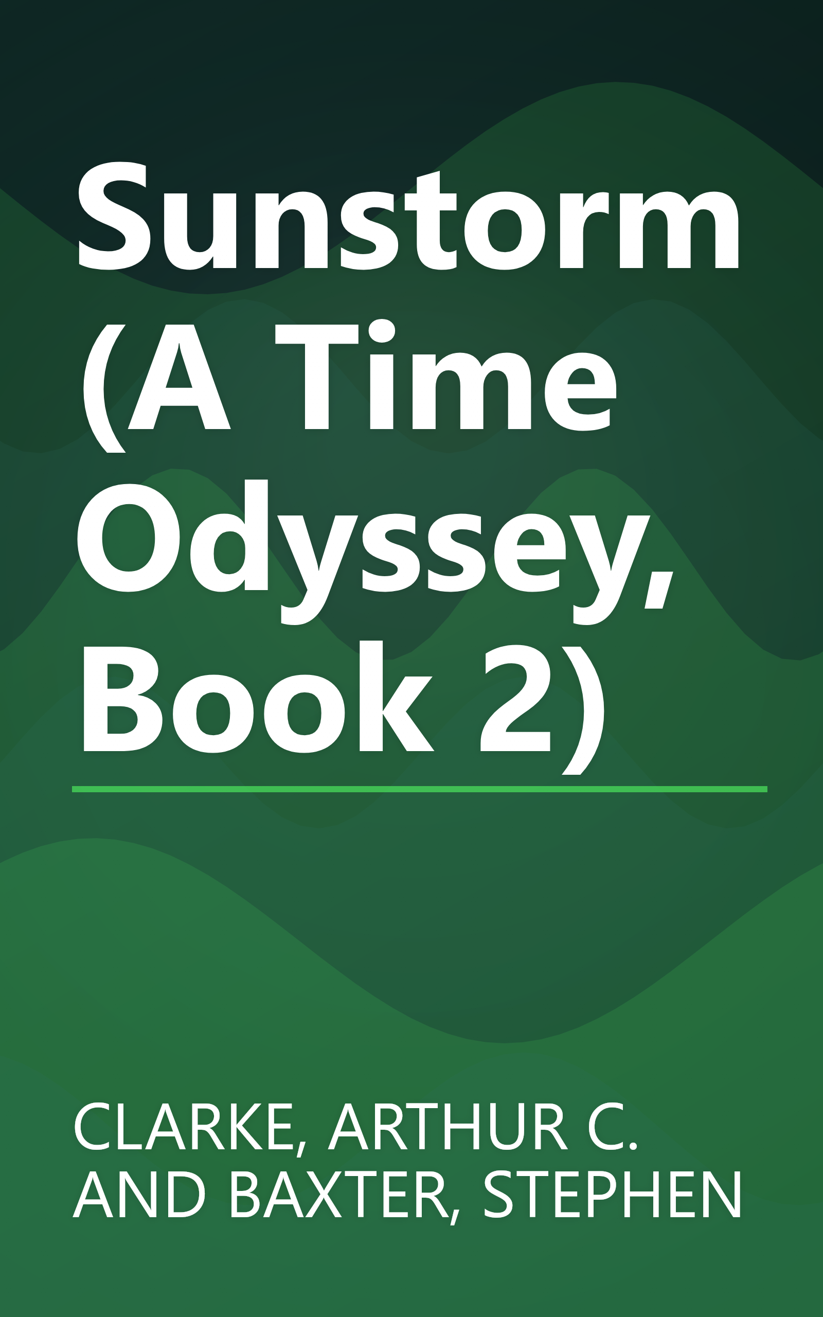 Sunstorm (A Time Odyssey, Book 2) book cover
